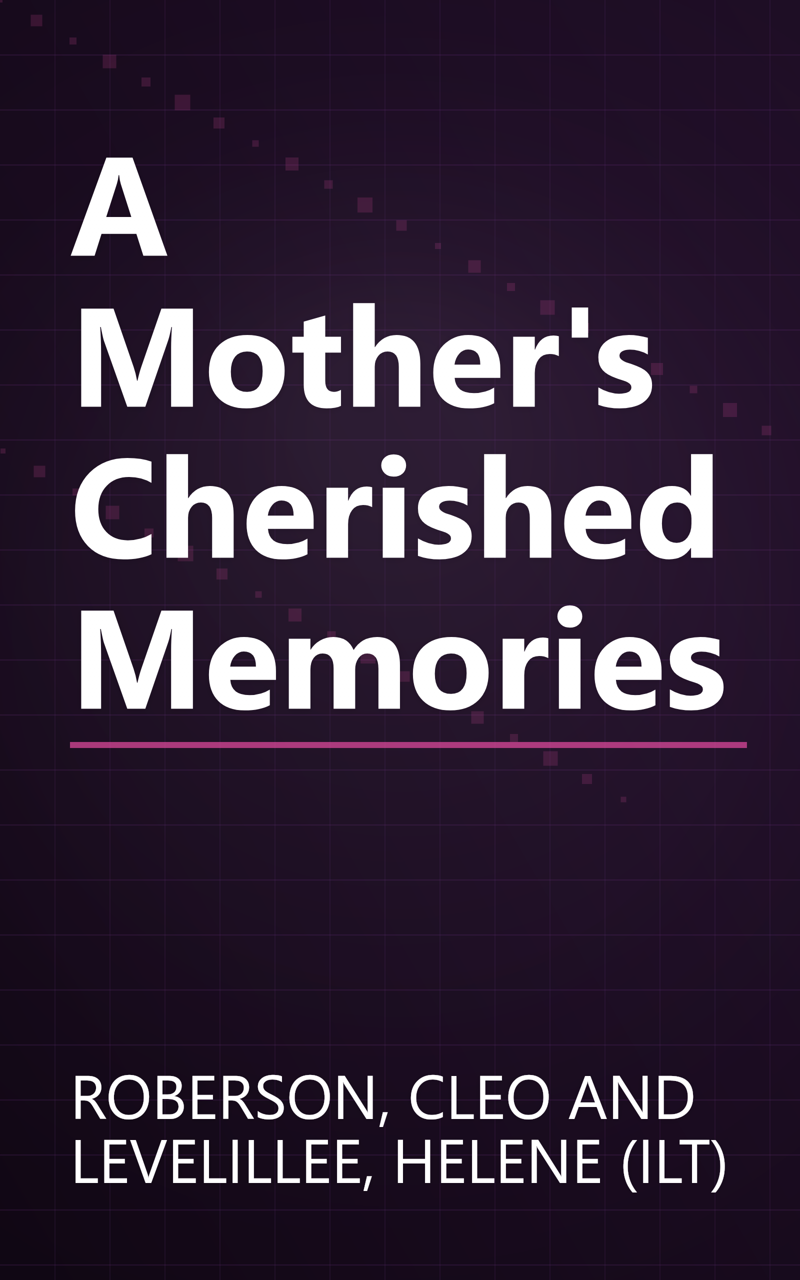 A Mother's Cherished Memories book cover