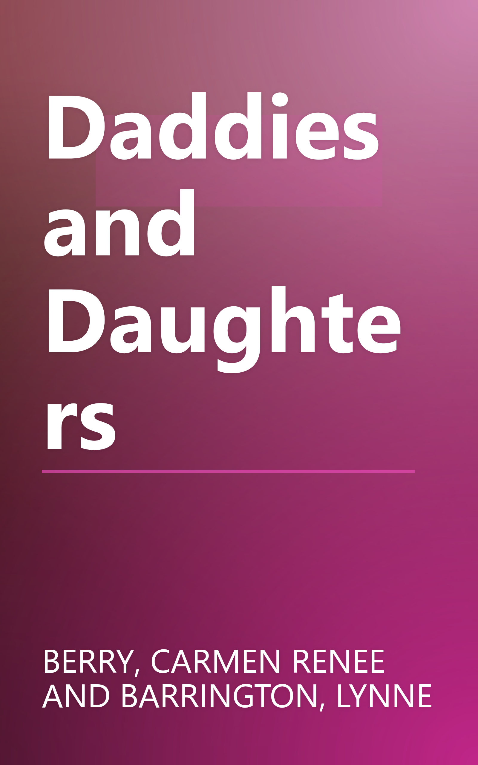 Daddies and Daughters book cover