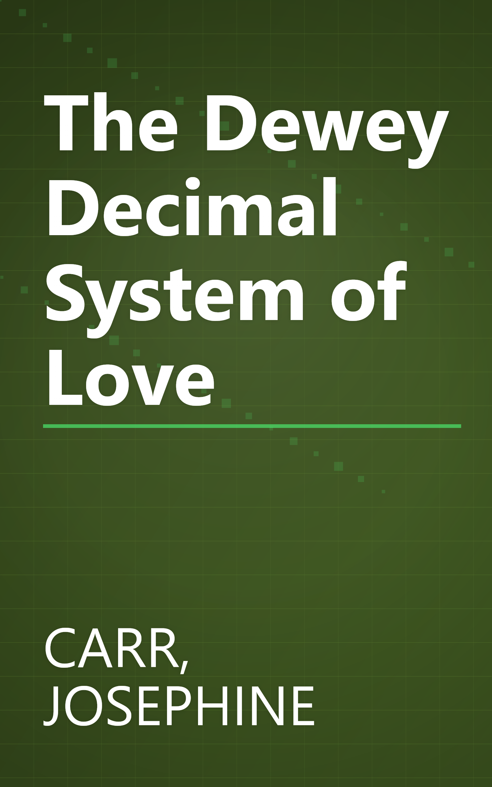 The Dewey Decimal System of Love book cover