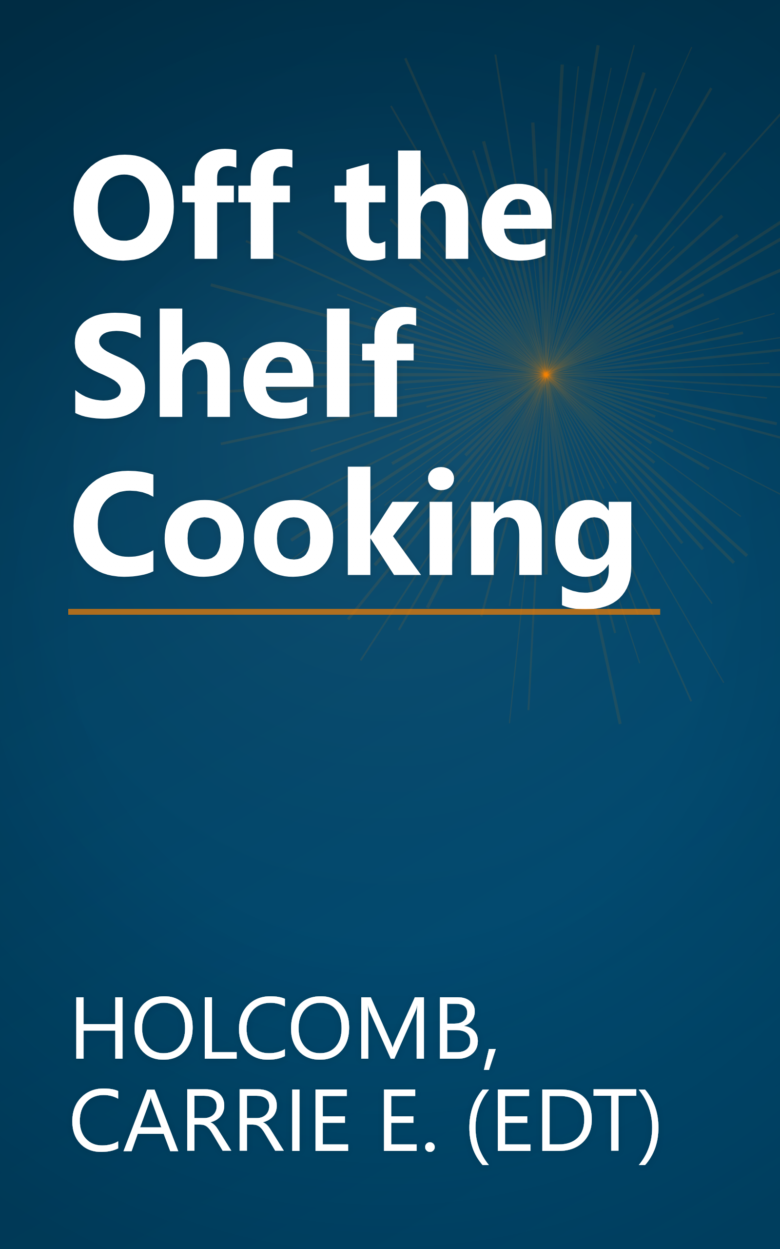 Off the Shelf Cooking book cover