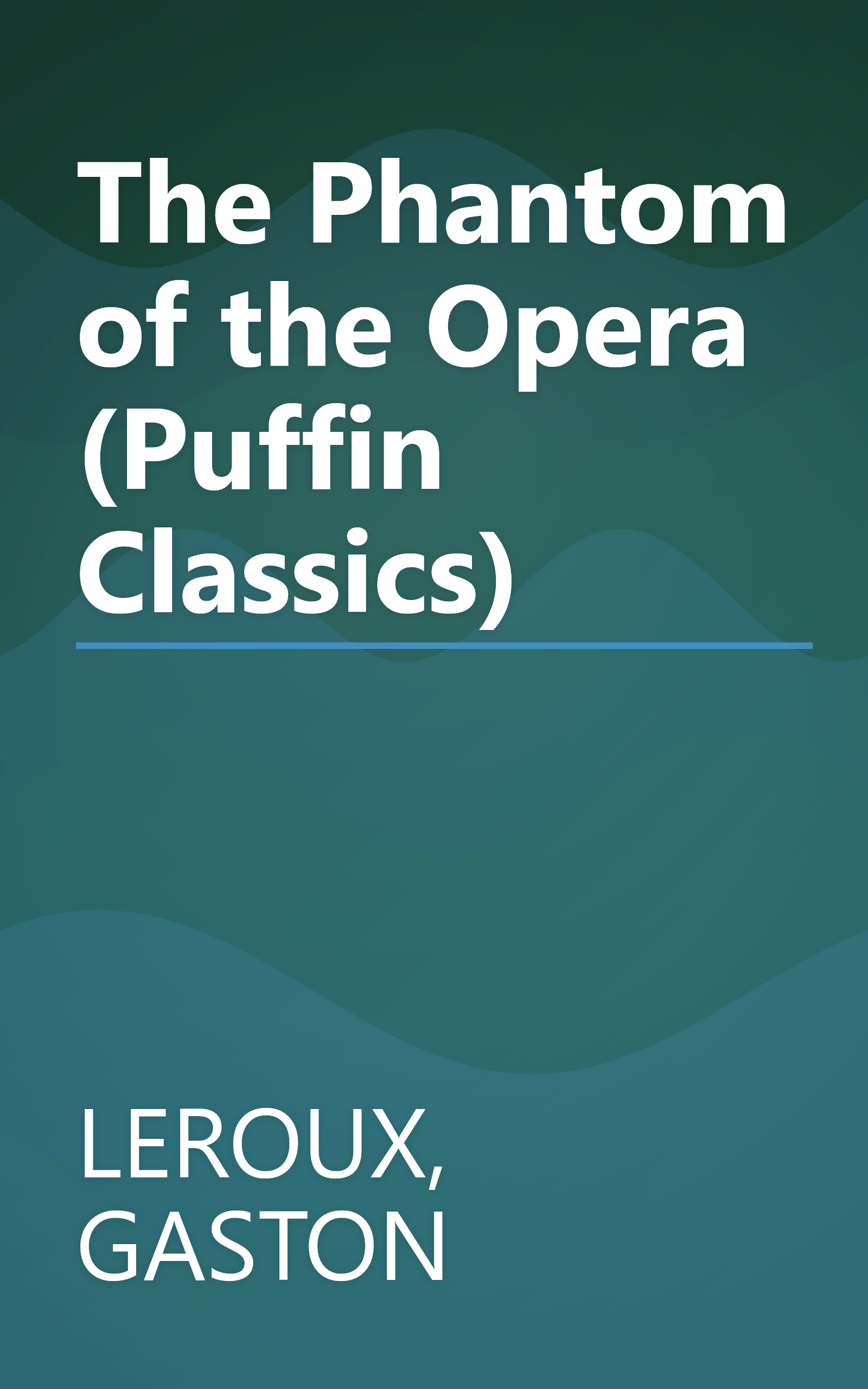 The Phantom of the Opera (Puffin Classics) book cover