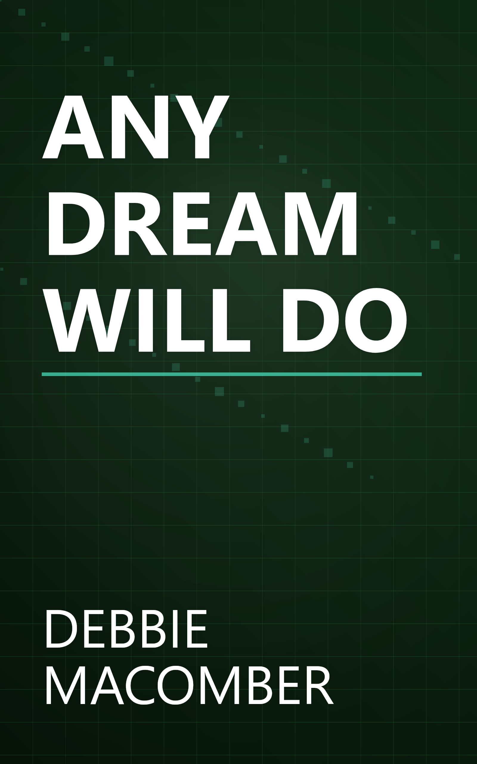 ANY DREAM WILL DO book cover
