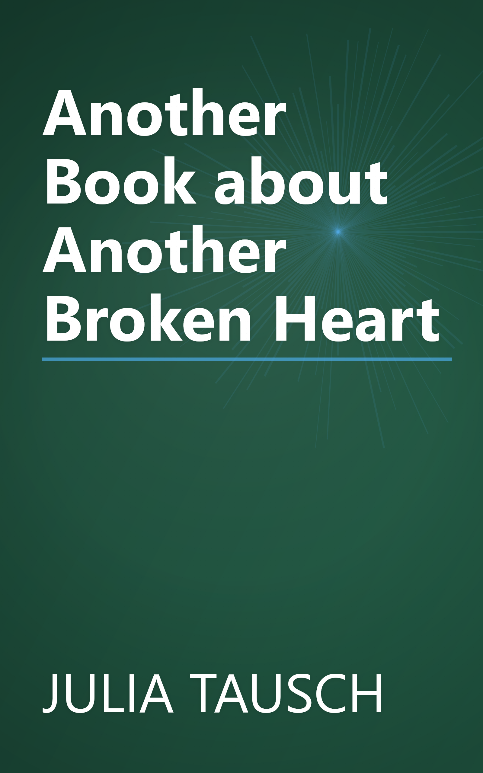 Another Book about Another Broken Heart book cover