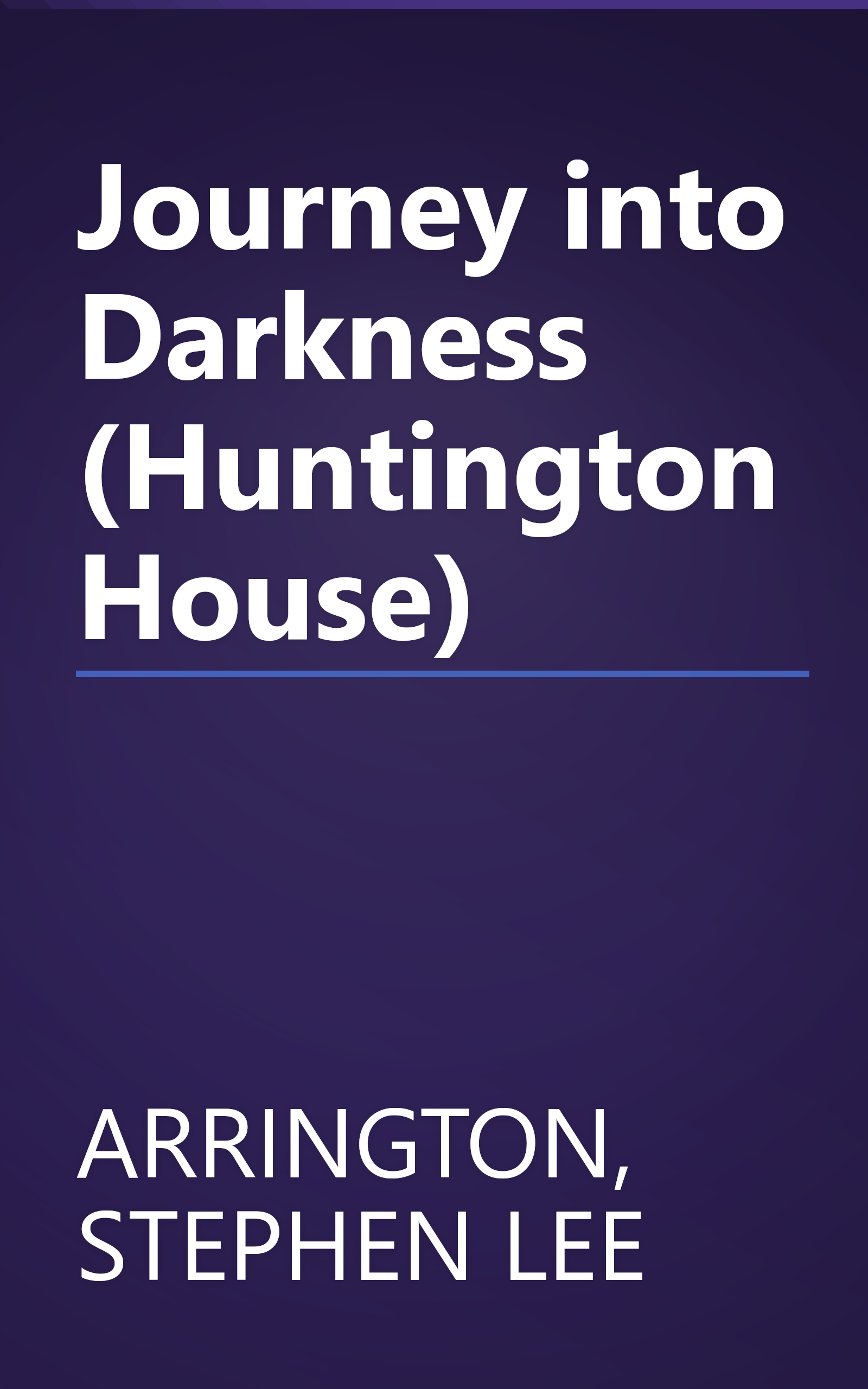 Journey into Darkness (Huntington House) book cover