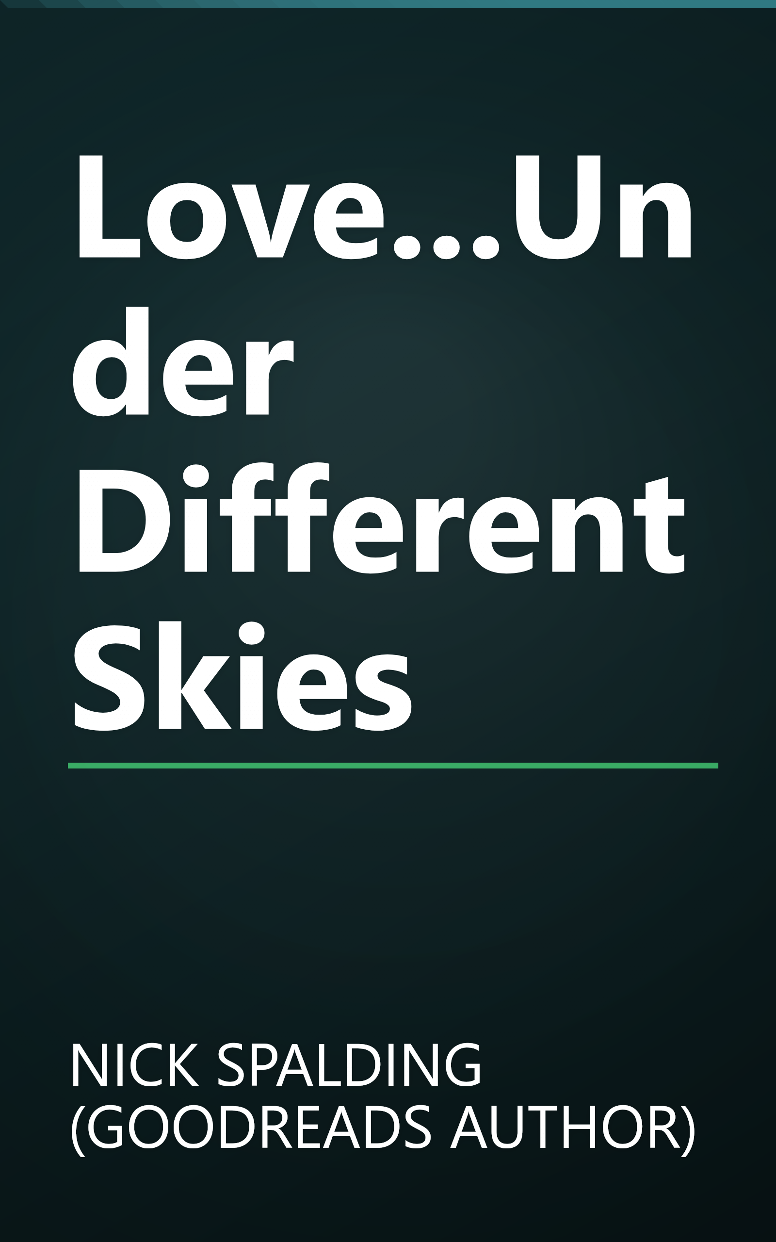 Love...Under Different Skies book cover