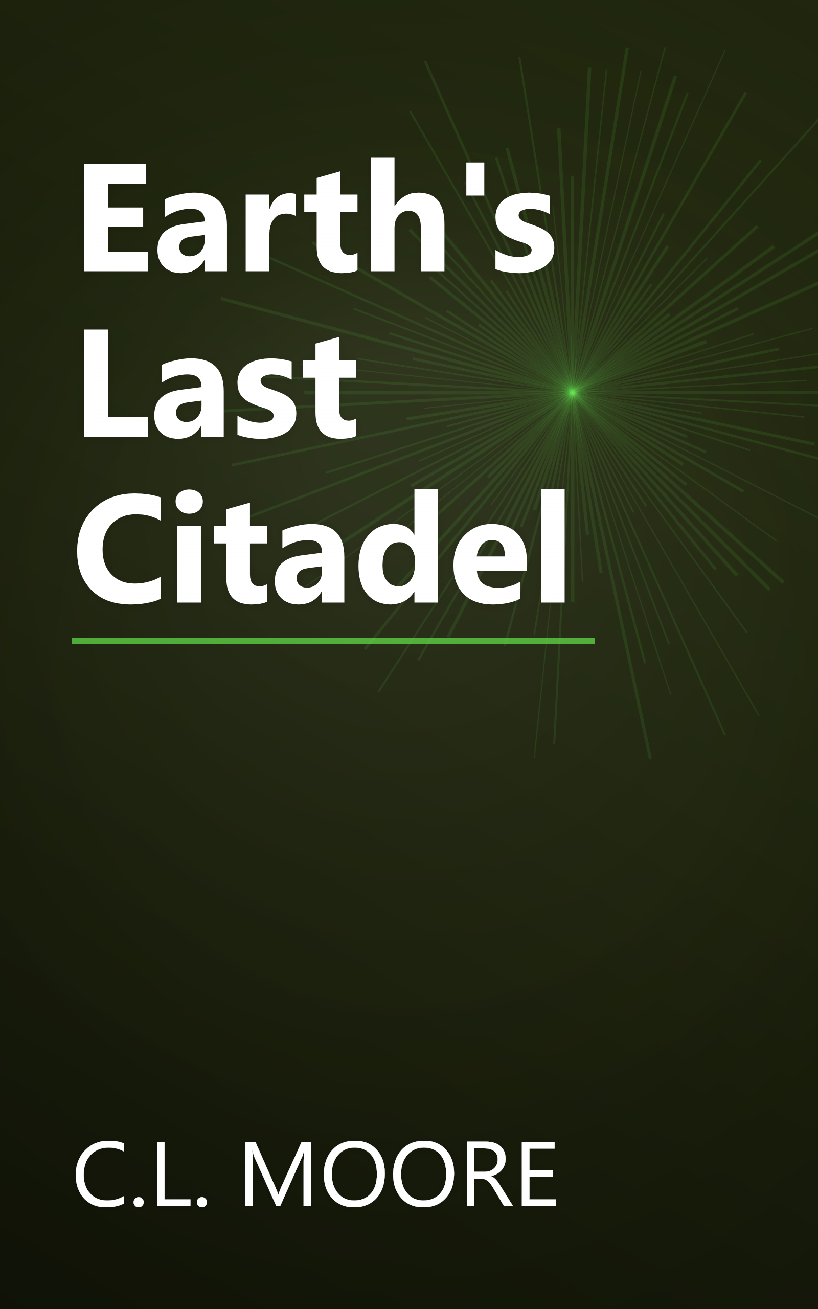Earth's Last Citadel book cover