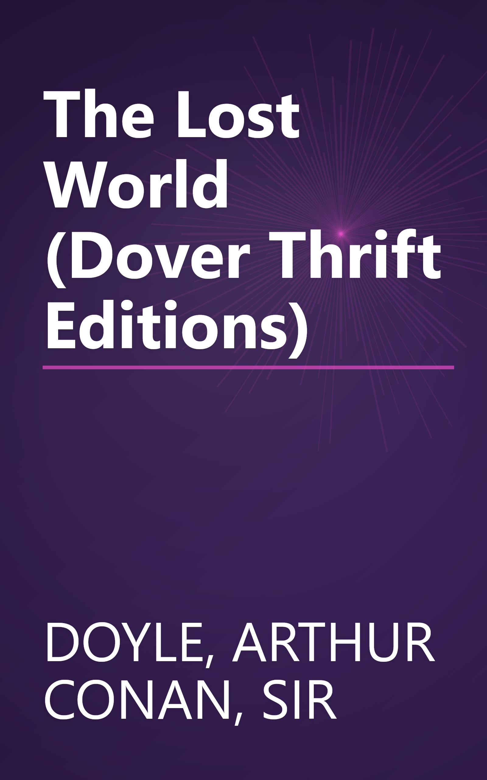 The Lost World (Dover Thrift Editions) book cover