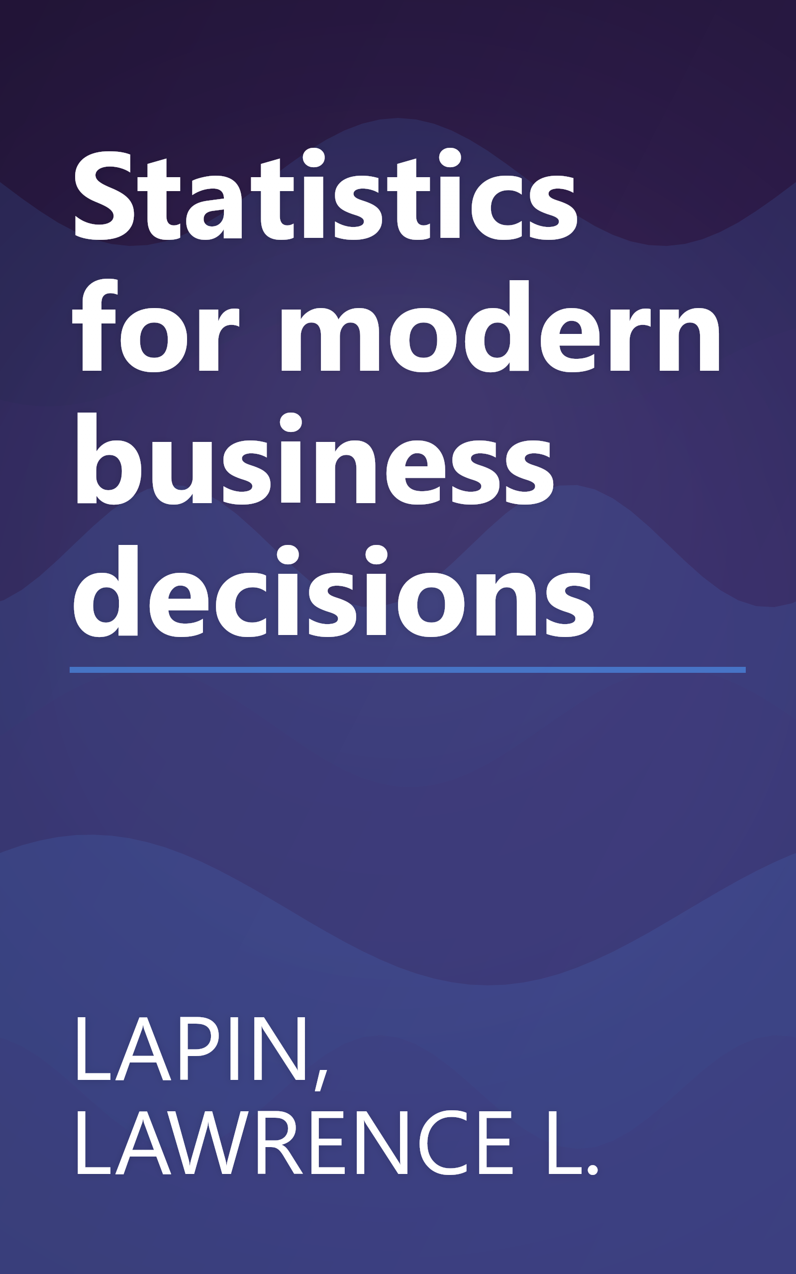 Statistics for modern business decisions book cover