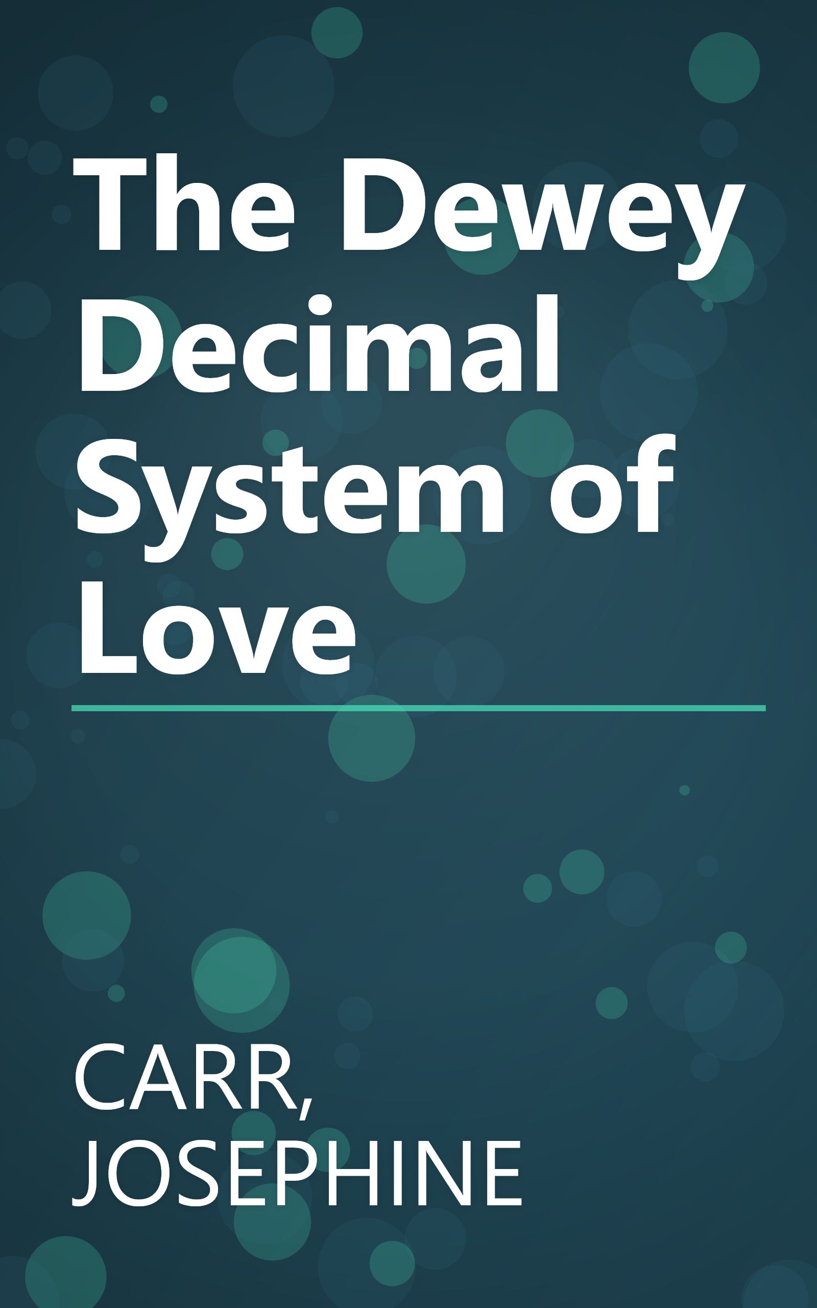 The Dewey Decimal System of Love book cover