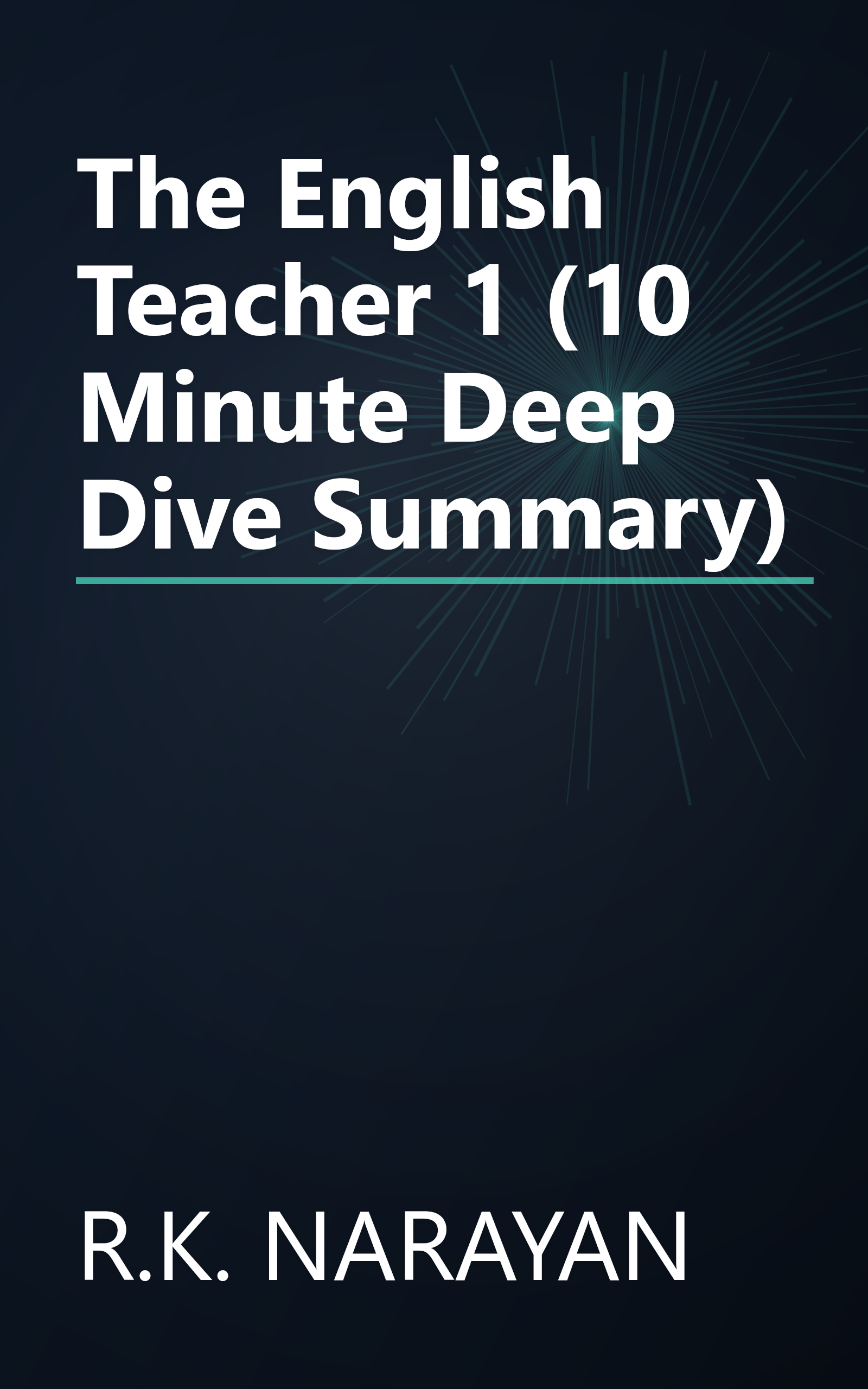 The English Teacher 1 (10 Minute   Deep Dive Summary) book cover