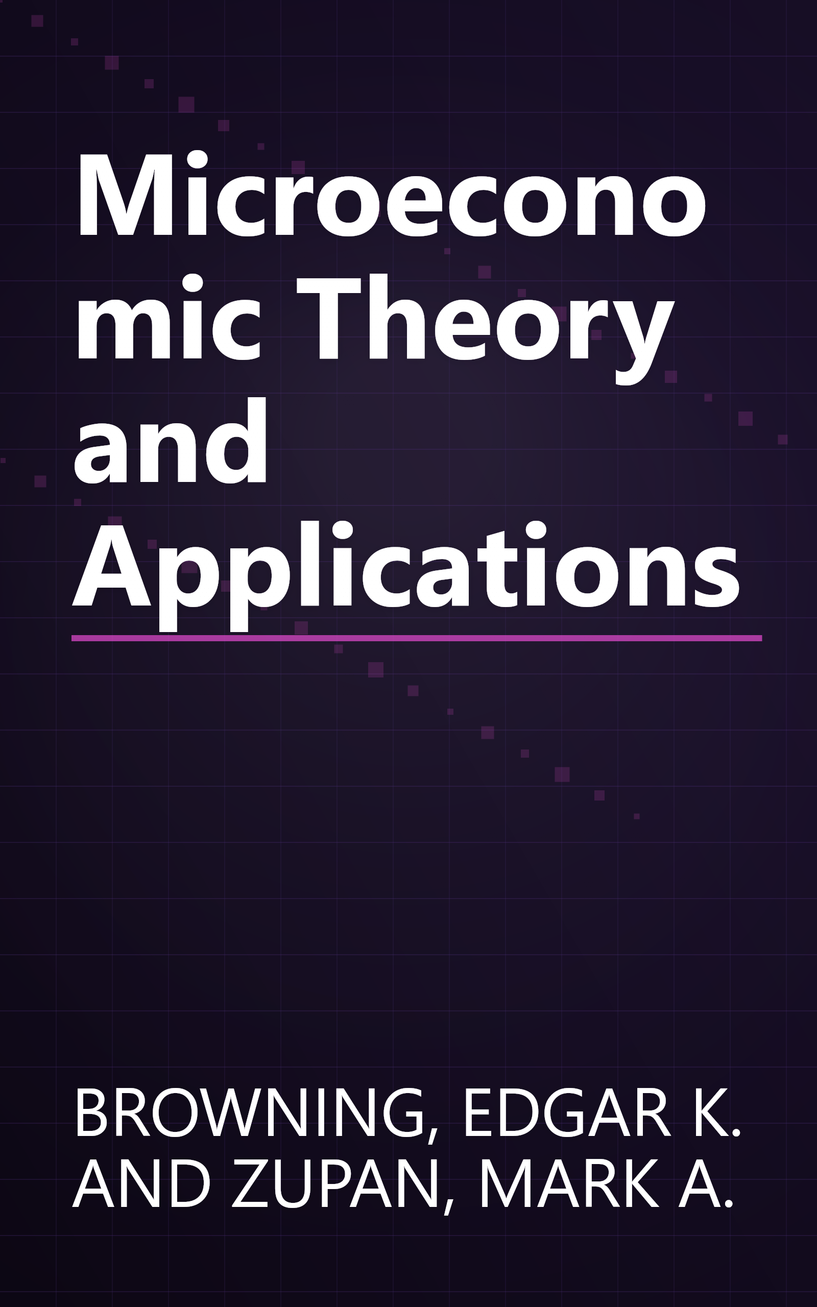 Microeconomic Theory and Applications book cover