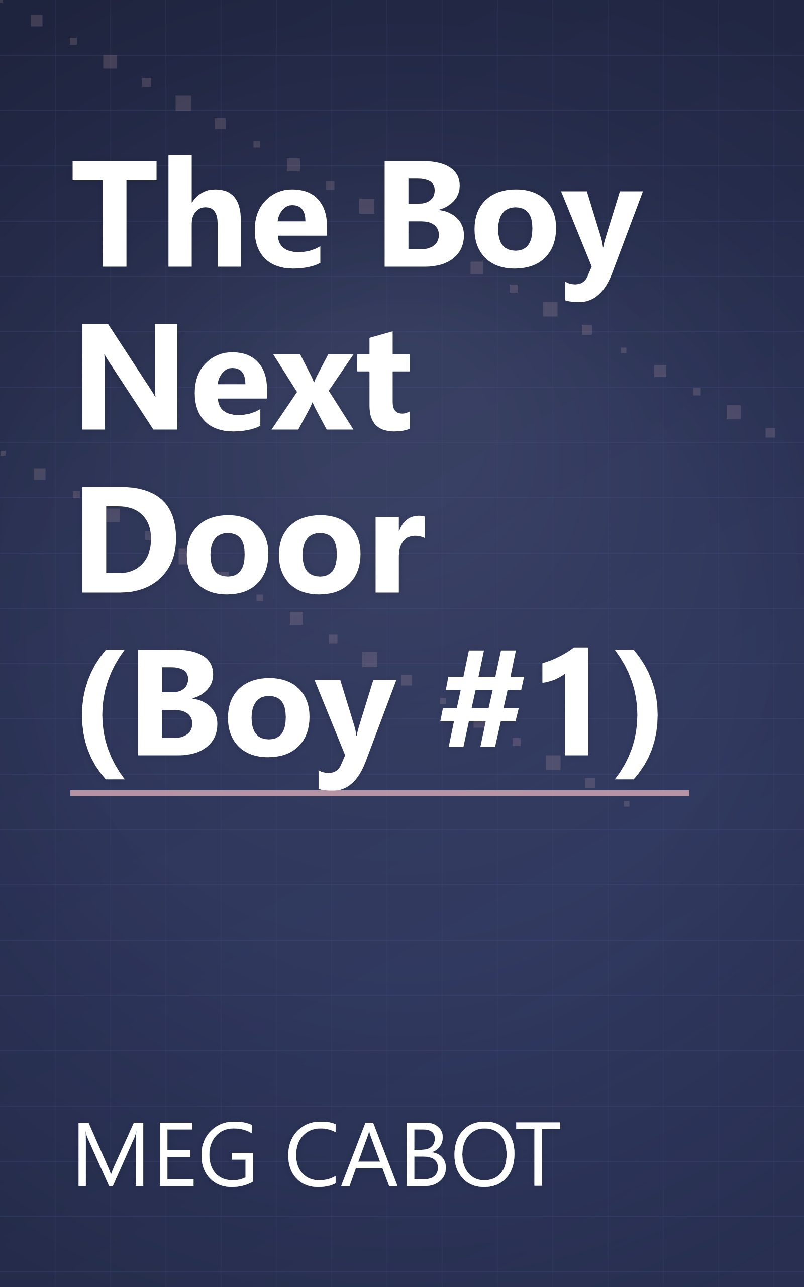 The Boy Next Door (Boy #1) book cover