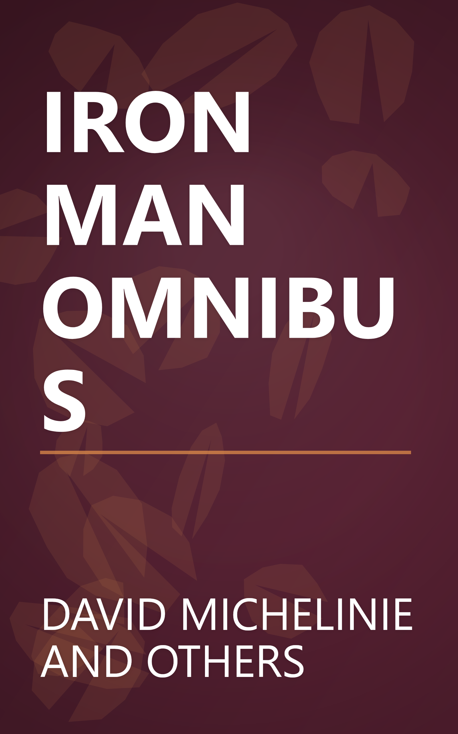 IRON MAN OMNIBUS book cover