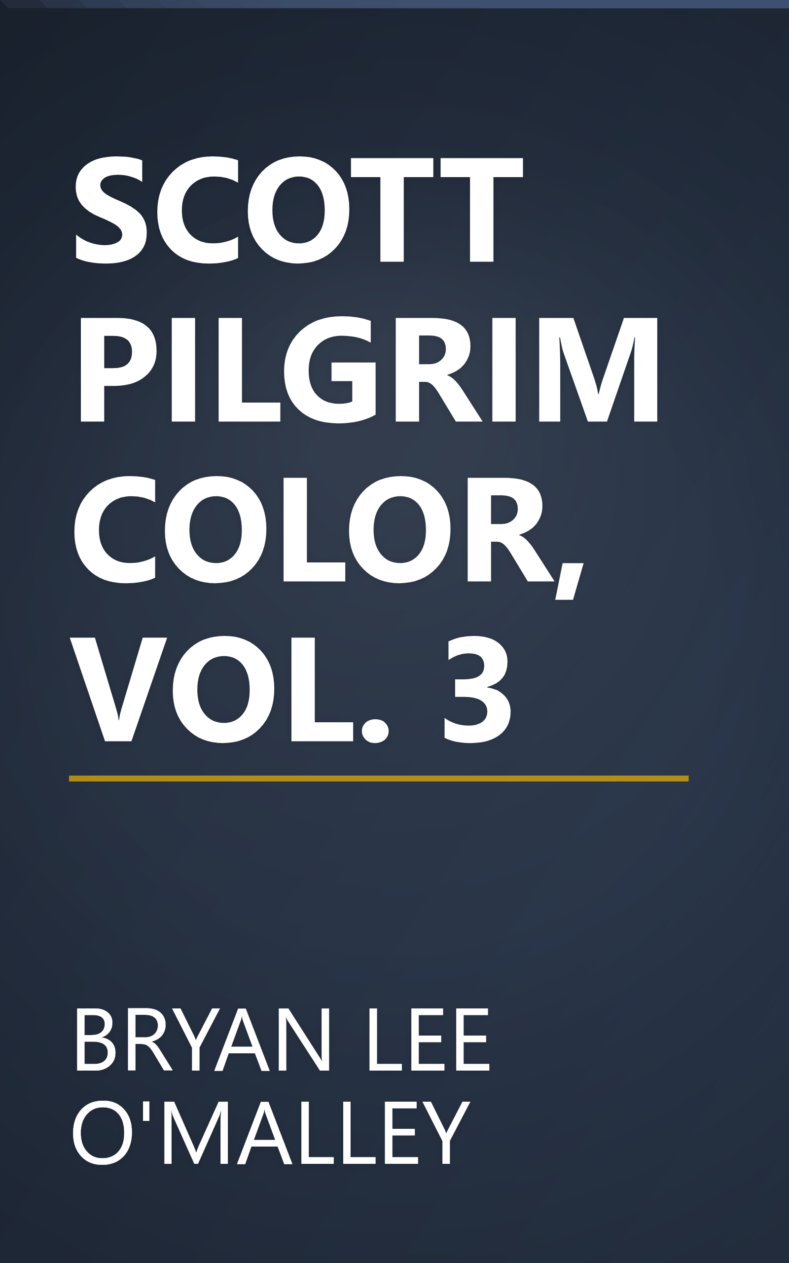 SCOTT PILGRIM COLOR, VOL. 3 book cover