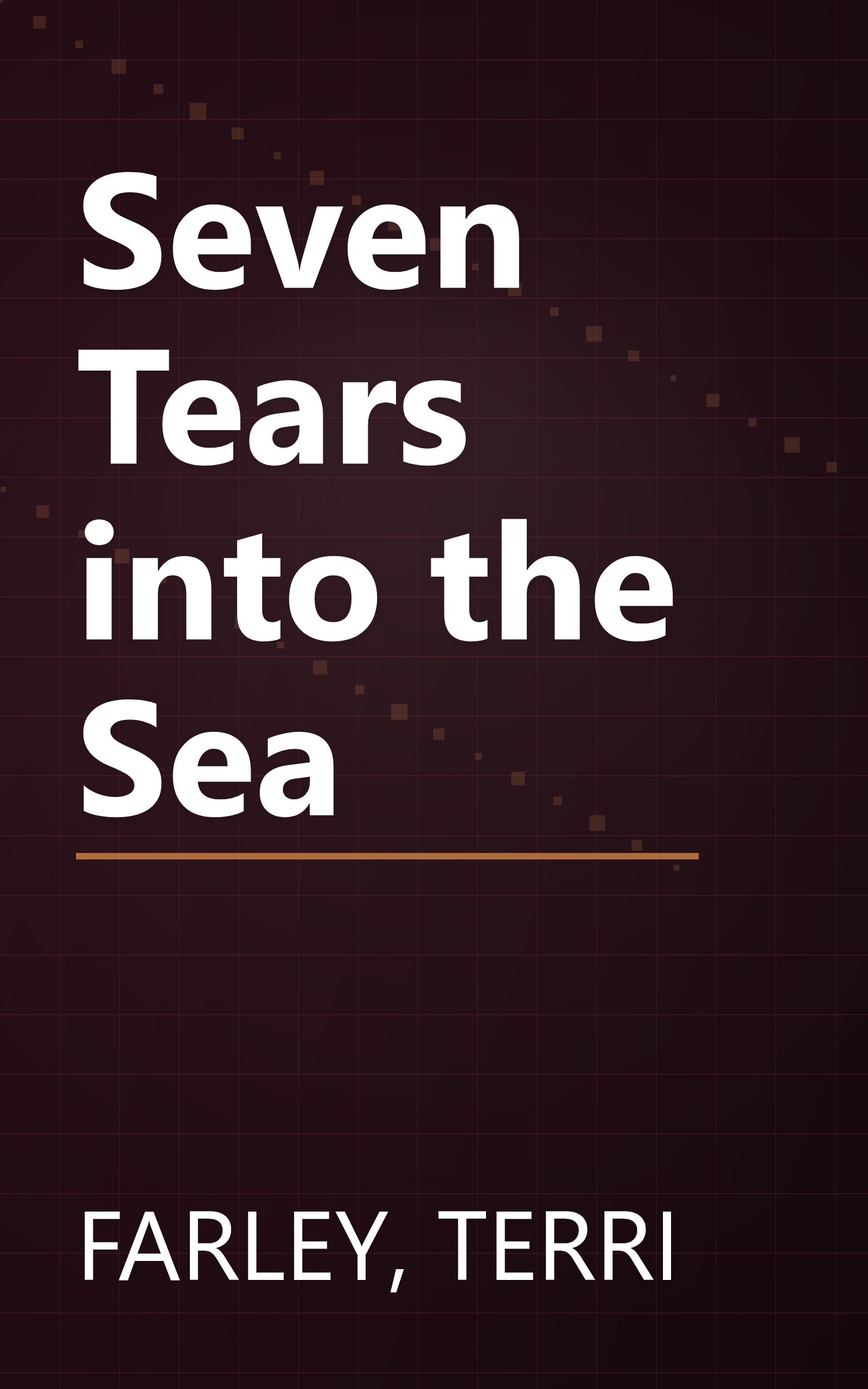Seven Tears into the Sea book cover