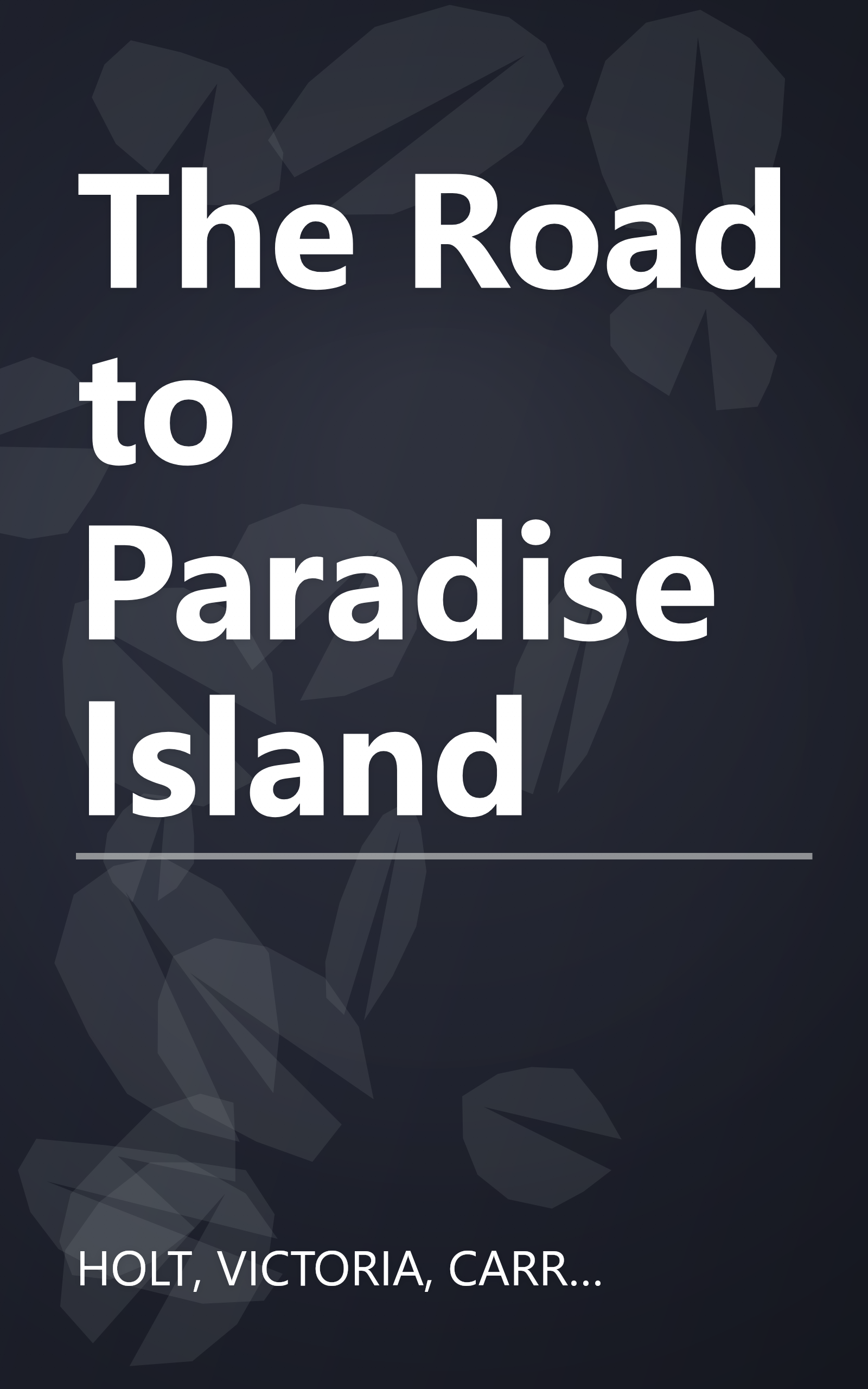 The Road to Paradise Island book cover