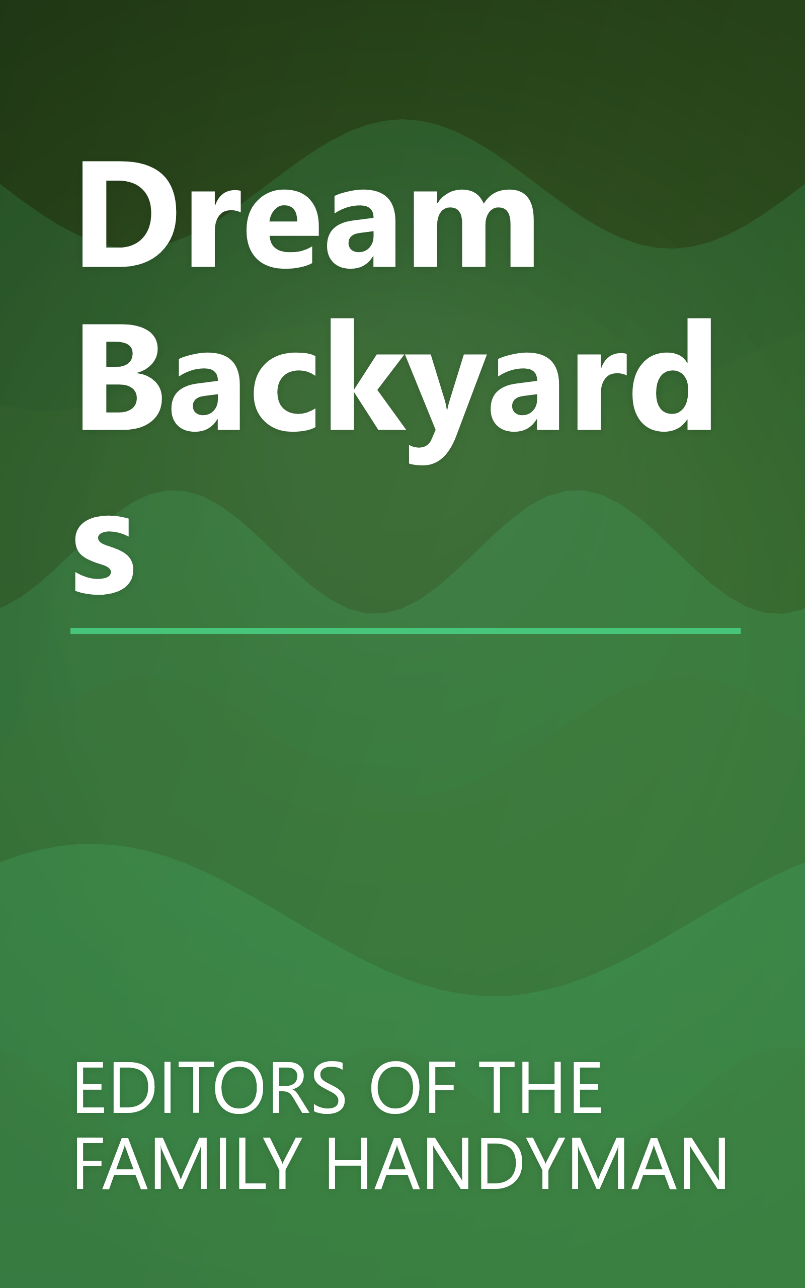 Dream Backyards book cover