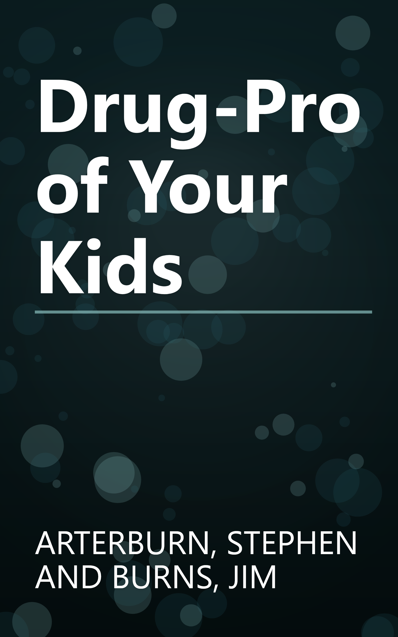 Drug-Proof Your Kids book cover