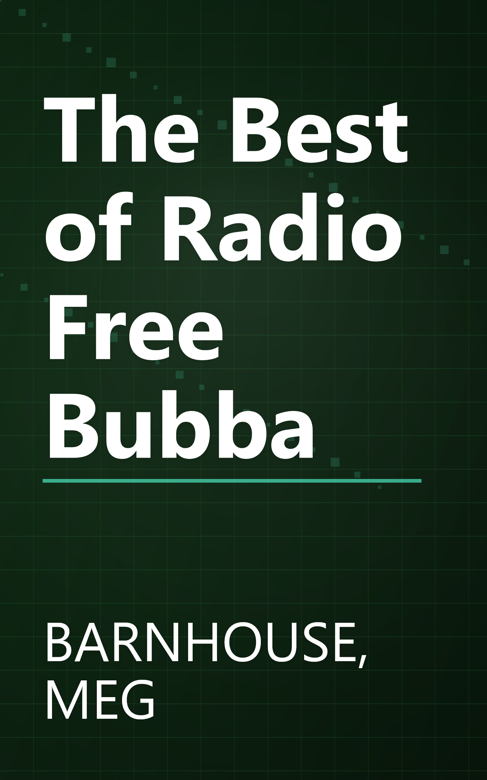 The Best of Radio Free Bubba book cover