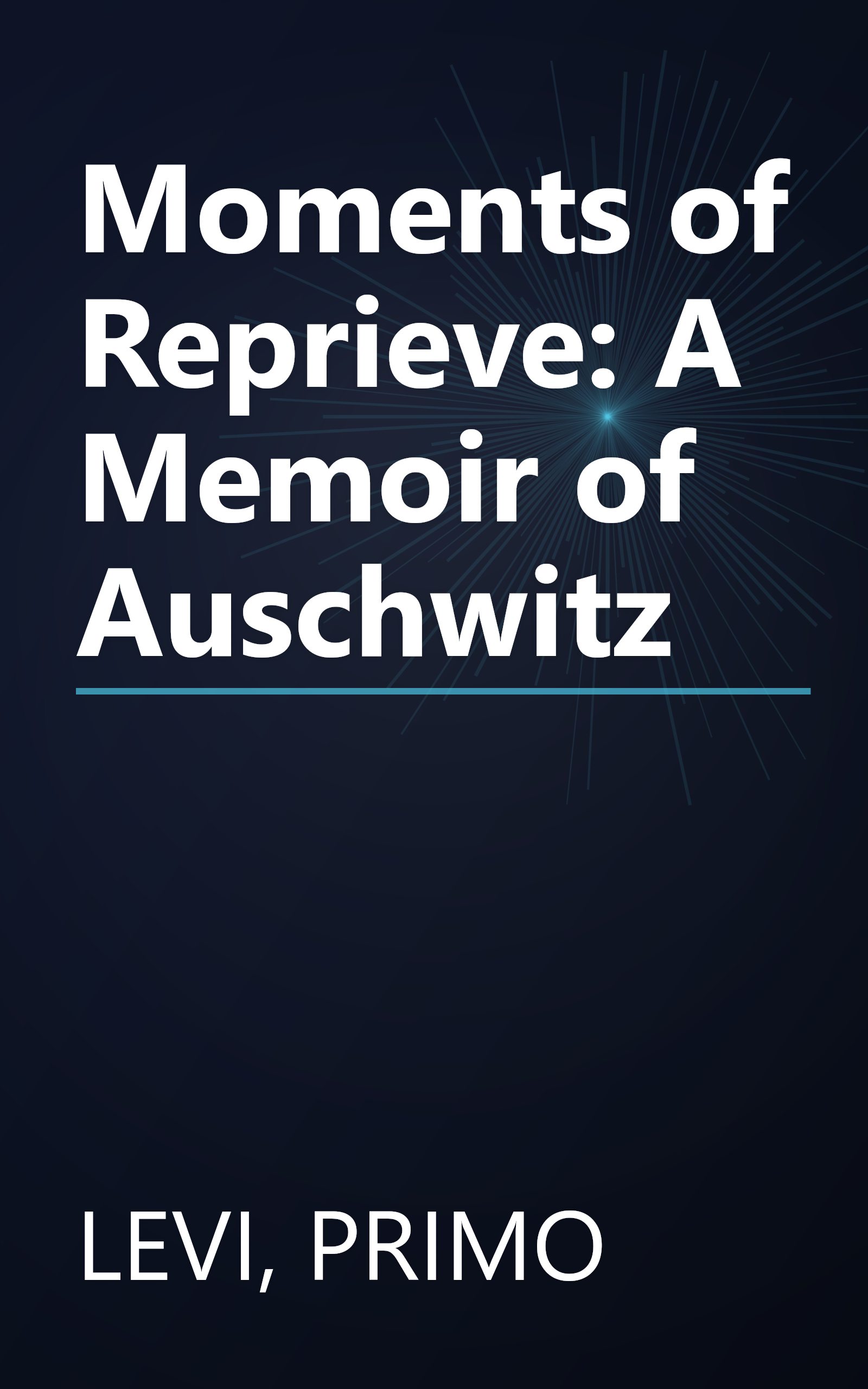 Moments of Reprieve: A Memoir of Auschwitz book cover