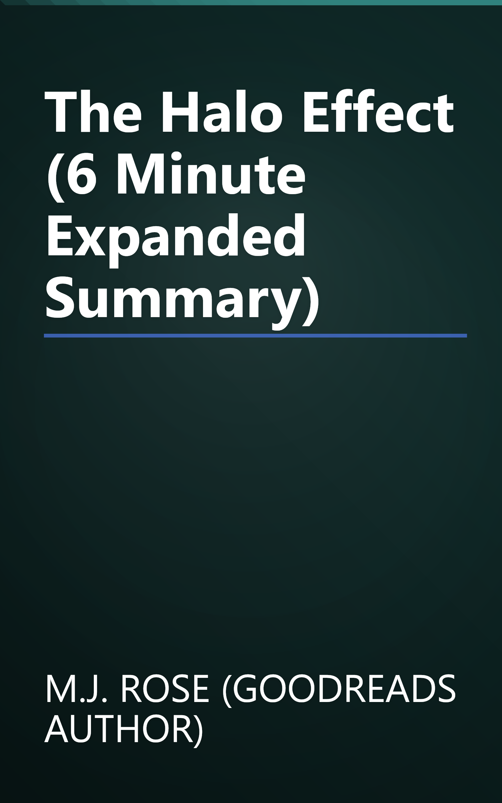 The Halo Effect (6 Minute   Expanded Summary) book cover