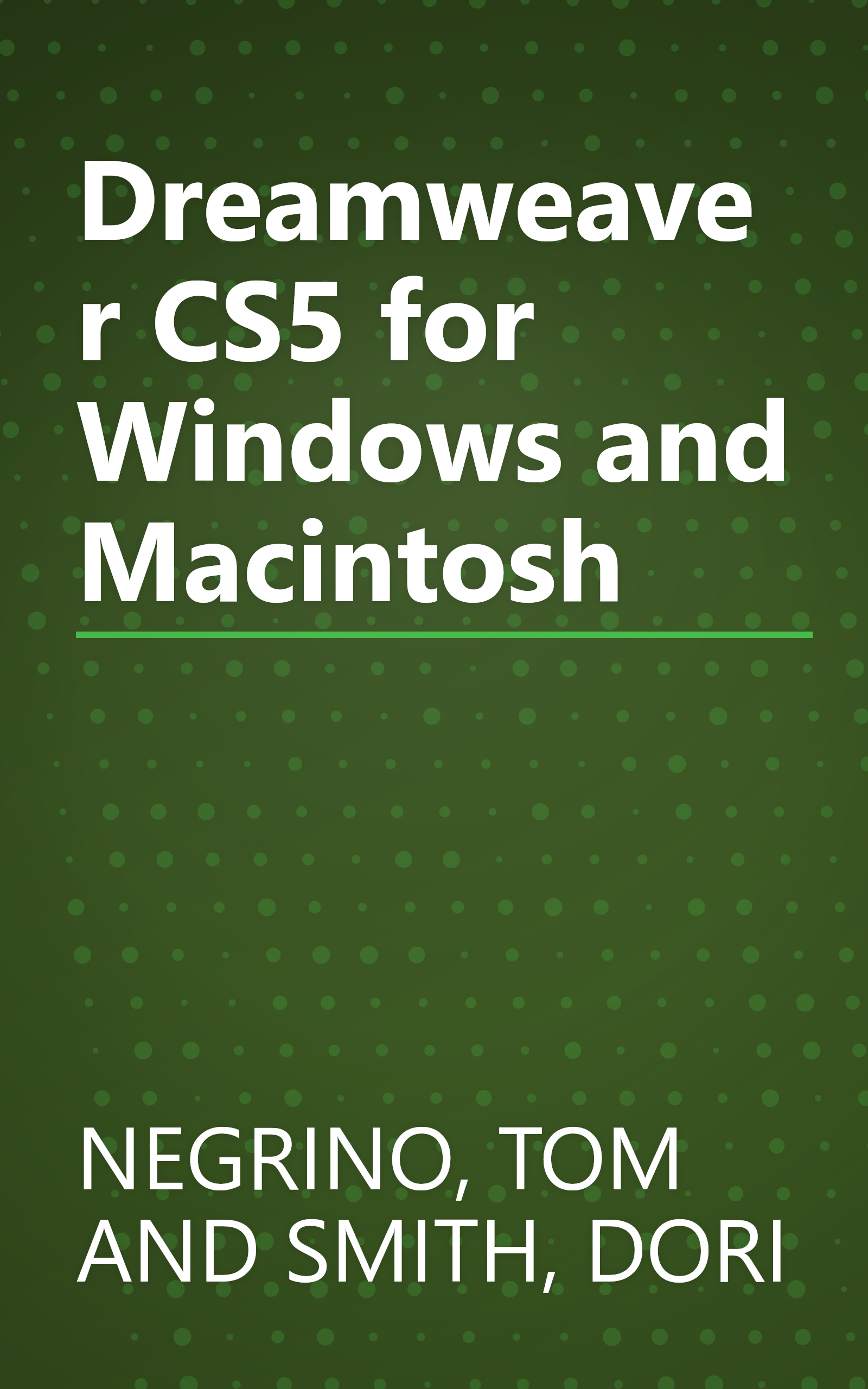 Dreamweaver CS5 for Windows and Macintosh book cover