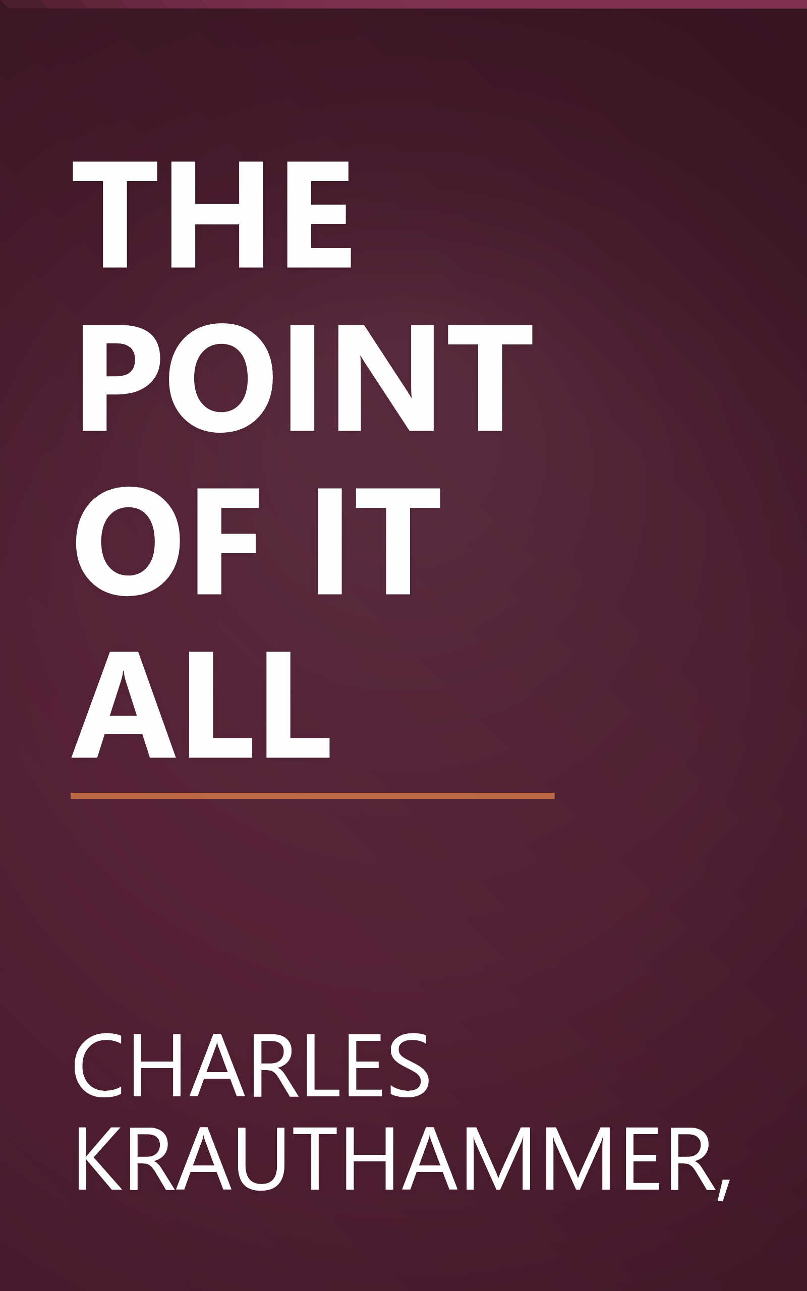 THE POINT OF IT ALL book cover
