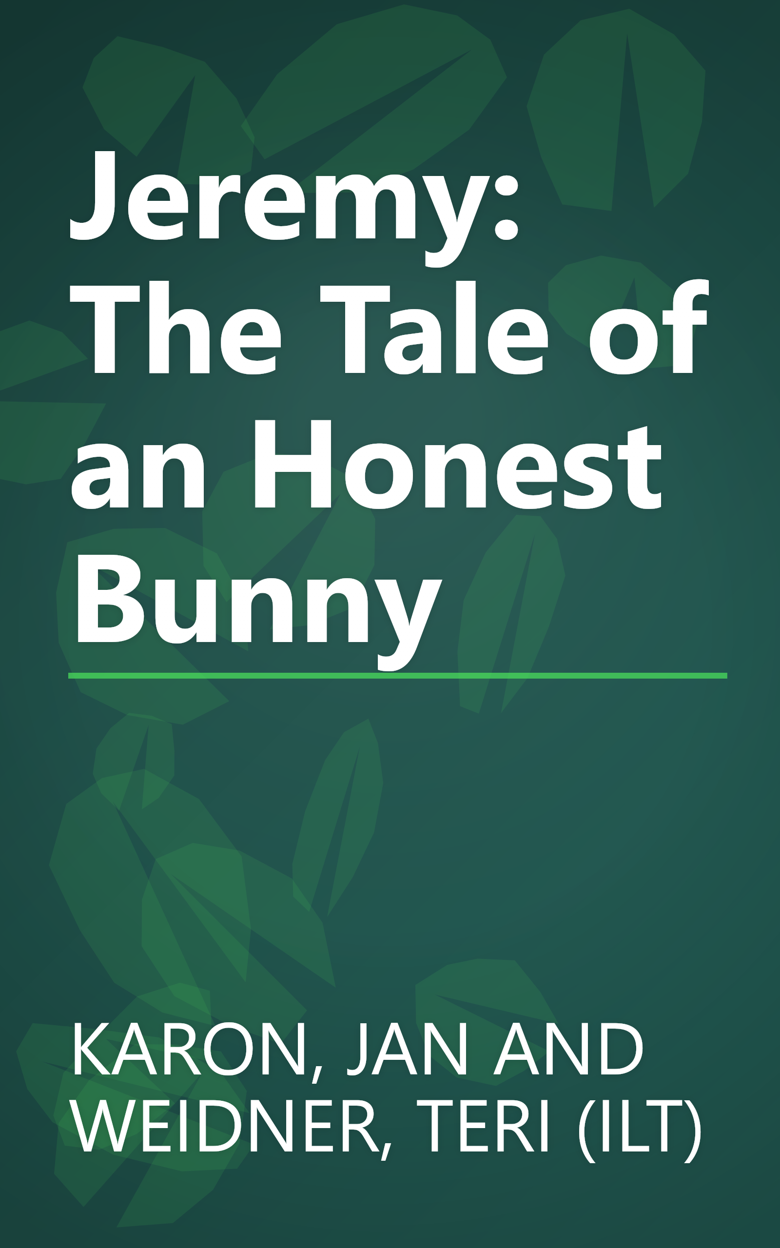 Jeremy: The Tale of an Honest Bunny book cover