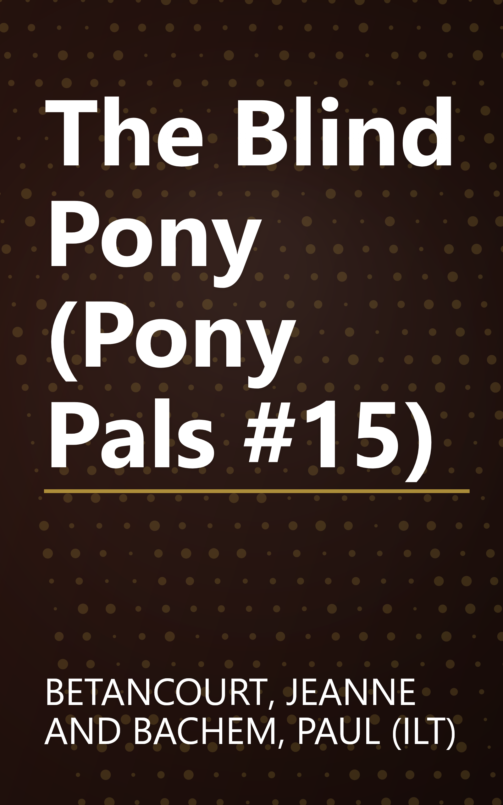 The Blind Pony (Pony Pals #15) book cover
