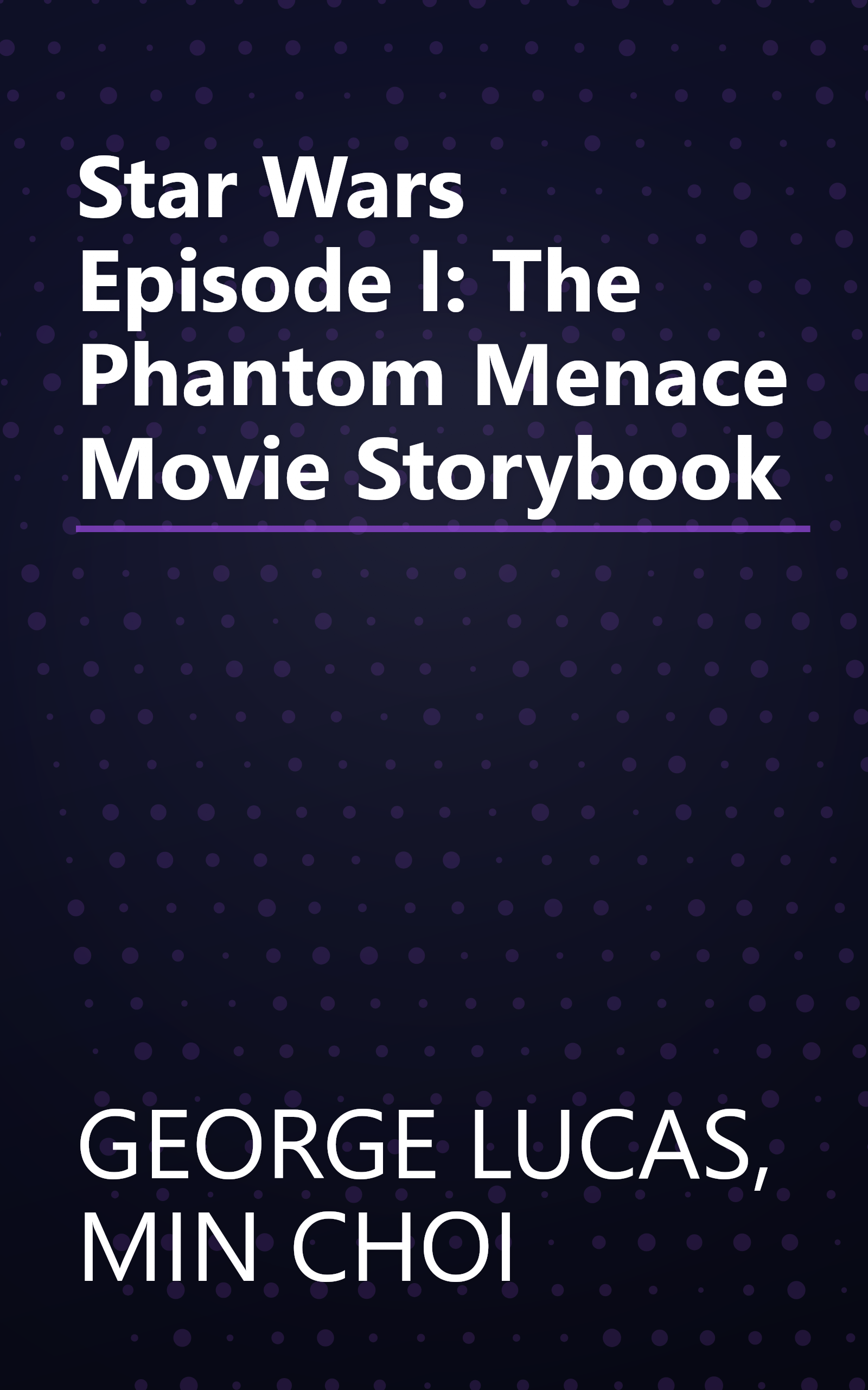 Star Wars Episode I: The Phantom Menace Movie Storybook book cover