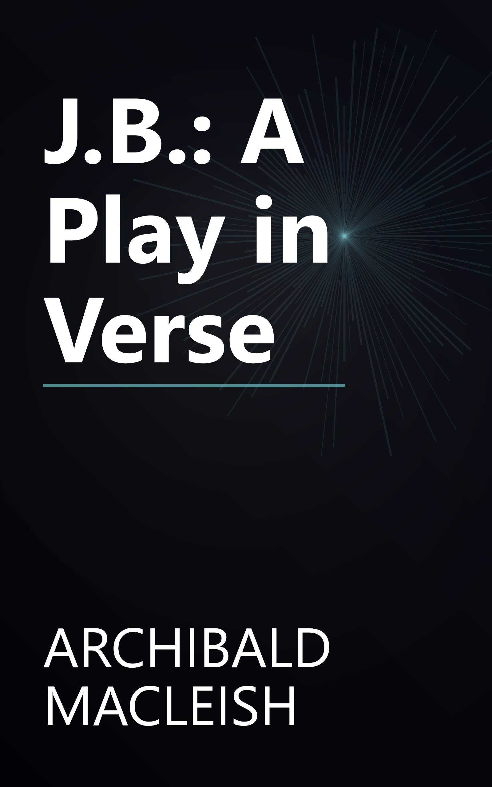 J.B.: A Play in Verse book cover
