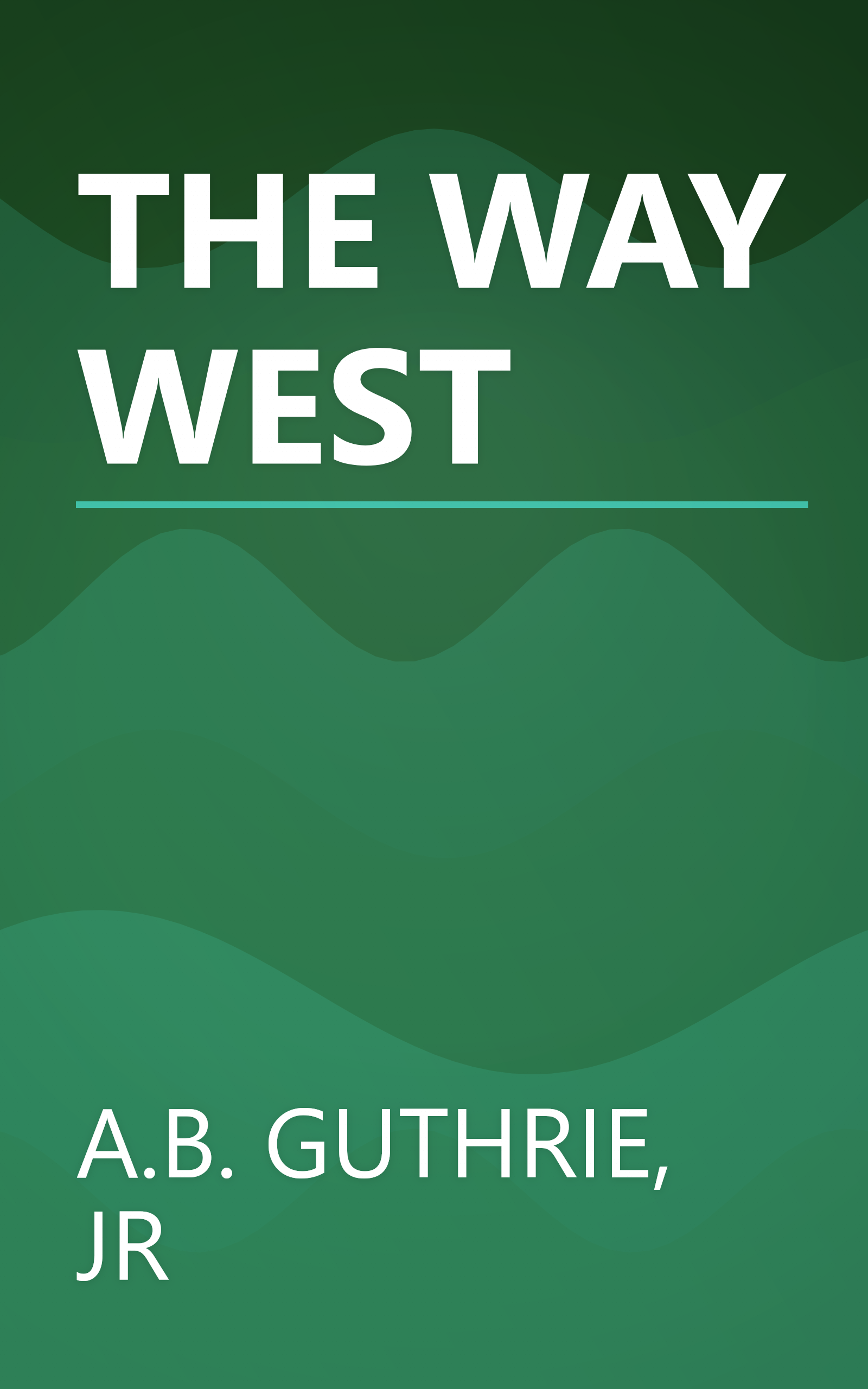 THE WAY WEST book cover