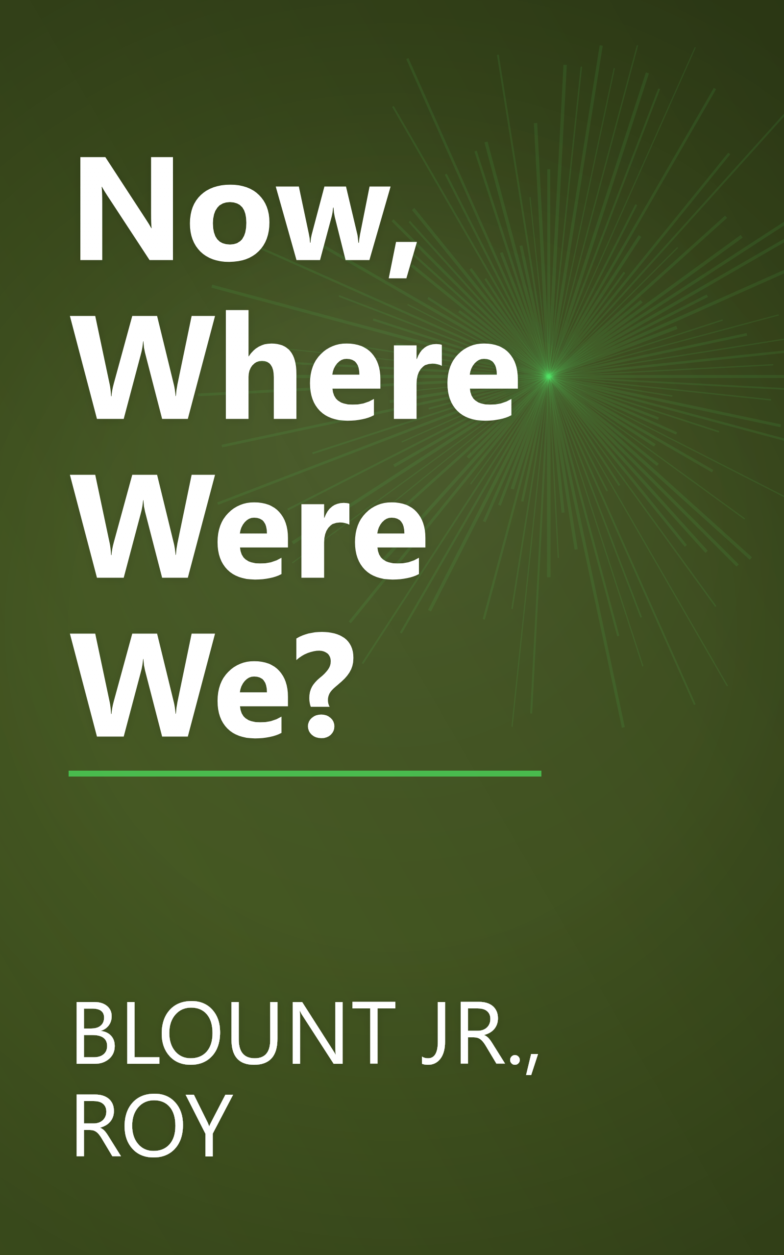 Now, Where Were We? book cover