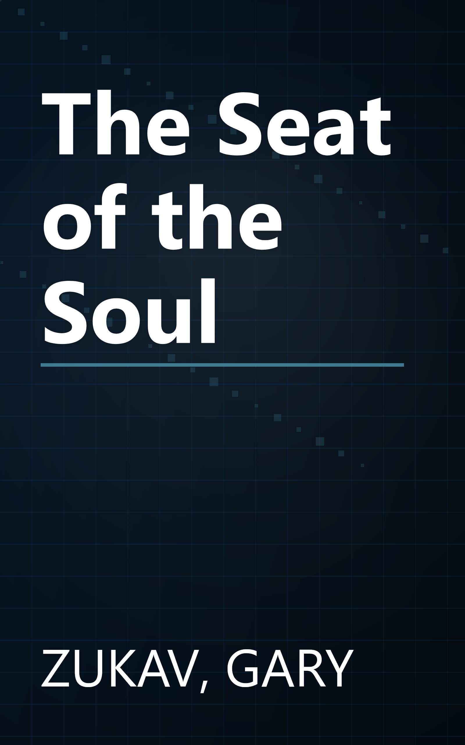 The Seat of the Soul book cover