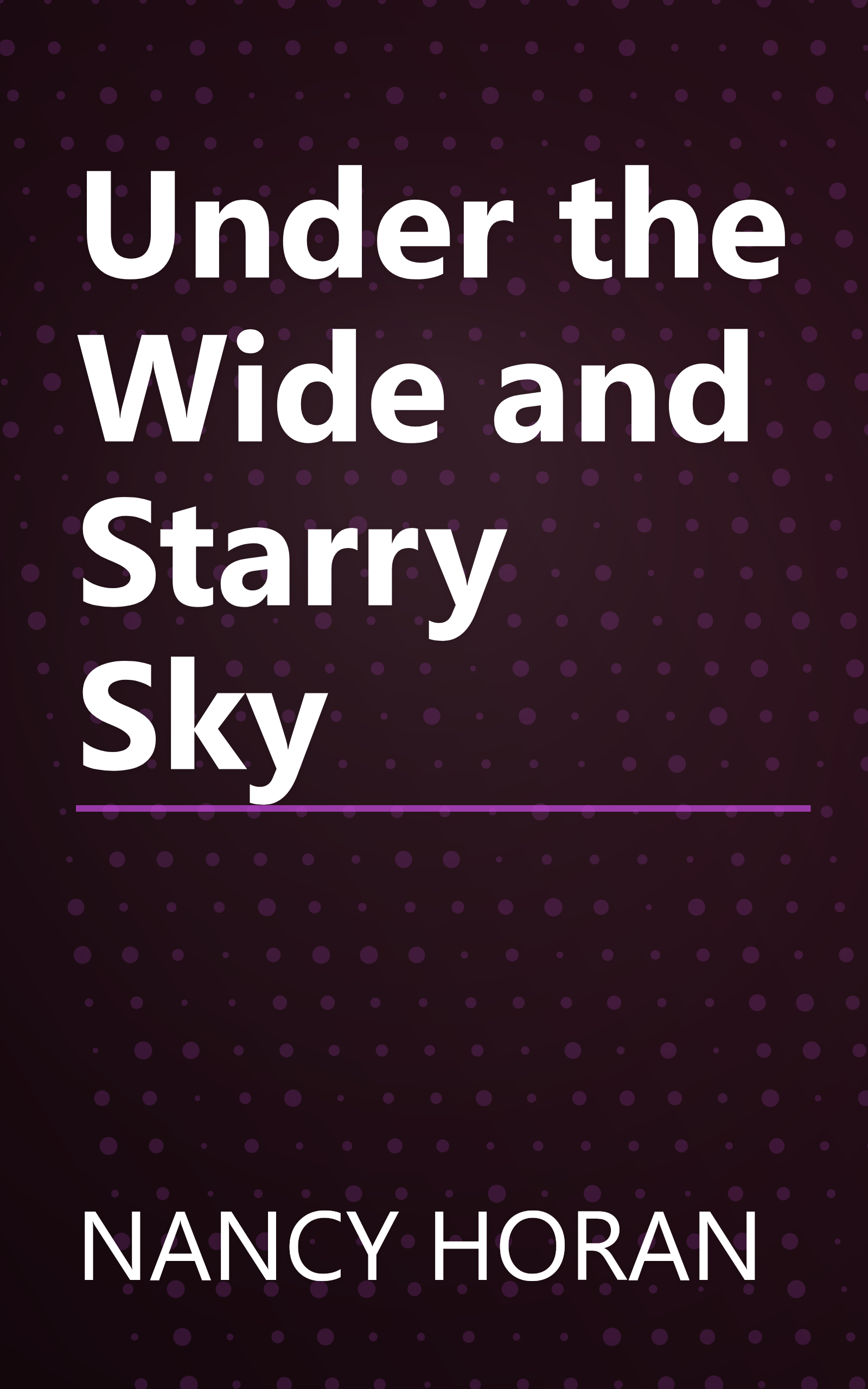 Under the Wide and Starry Sky book cover