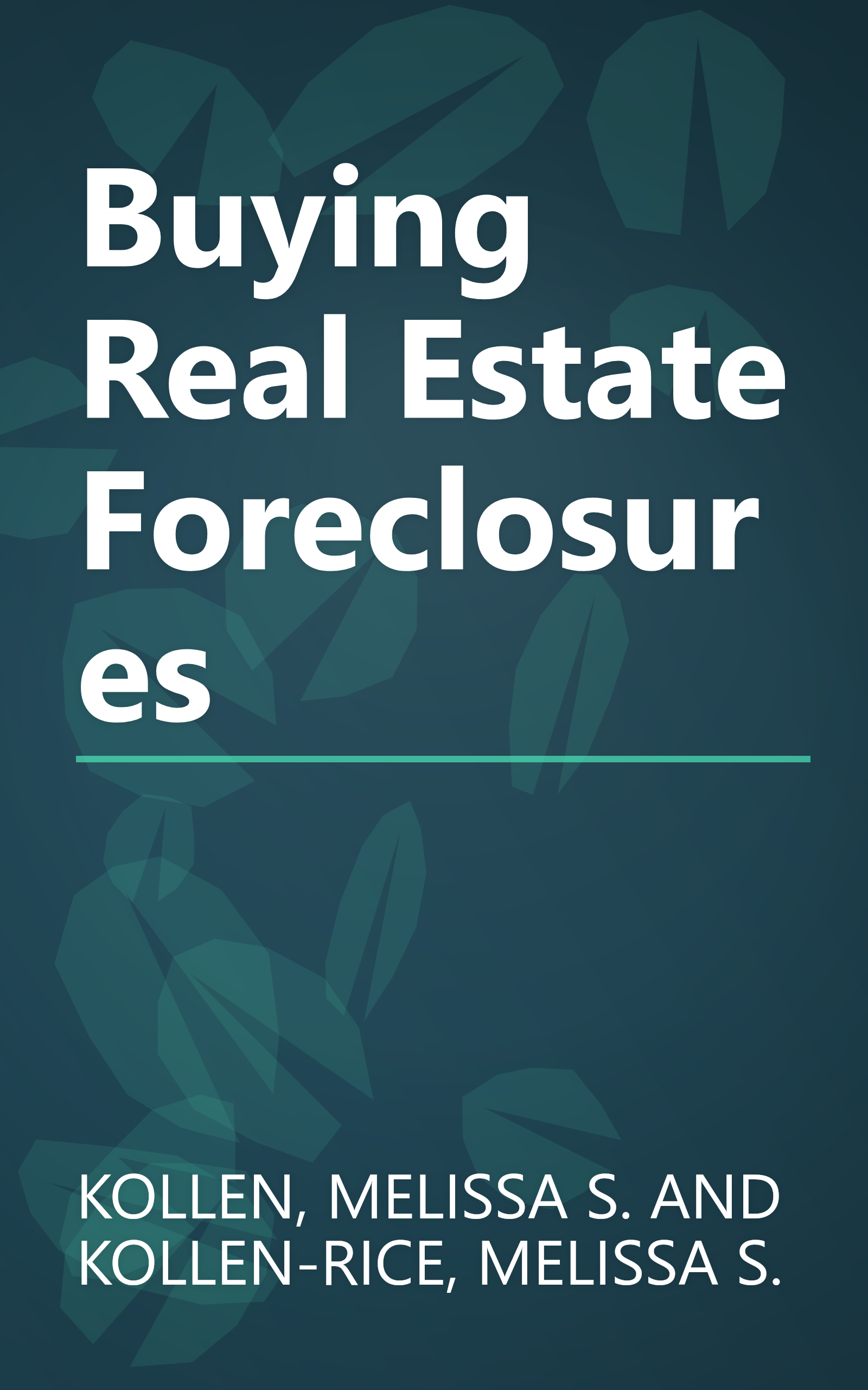 Buying Real Estate Foreclosures book cover