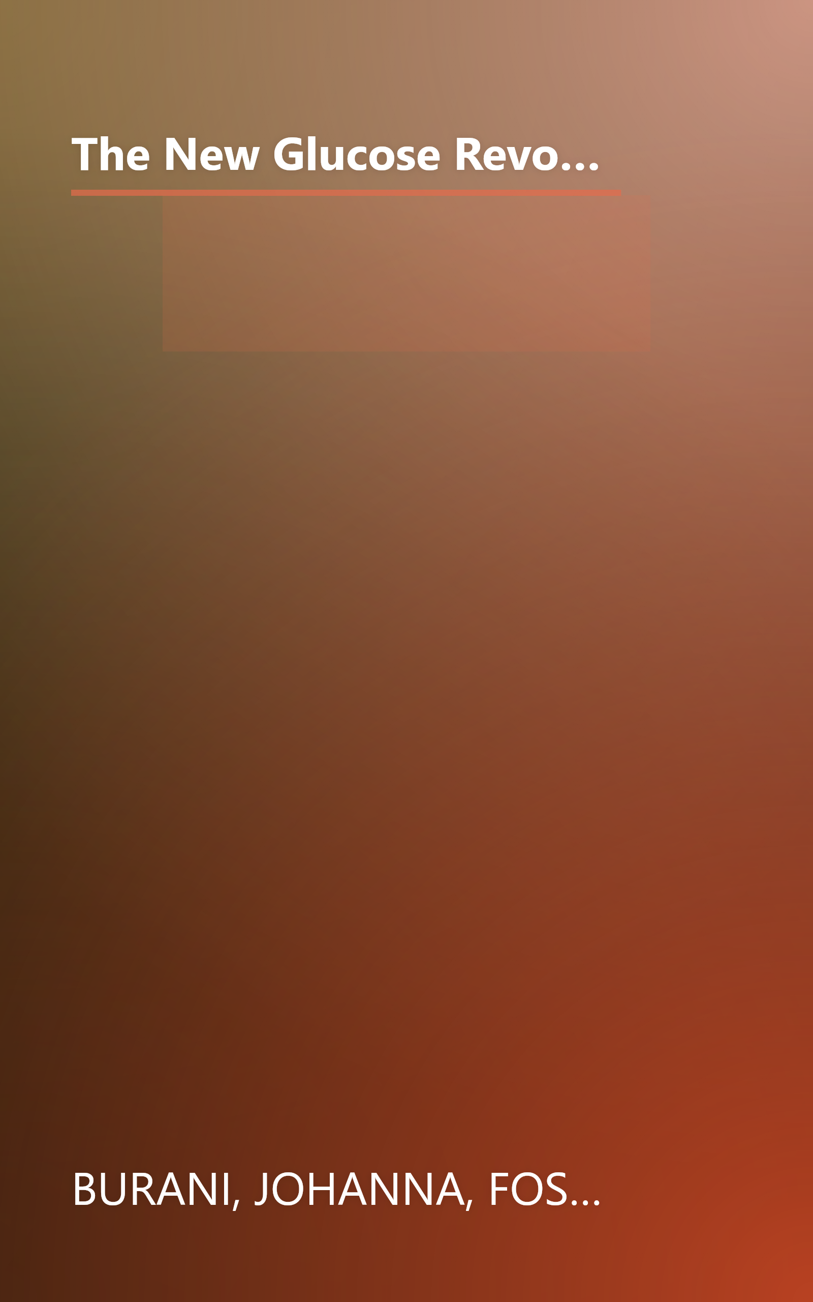 The New Glucose Revolution Low GI Guide to Diabetes: The Only Authoritative Guide to Managing Diabetes Using the Glycemic Index book cover