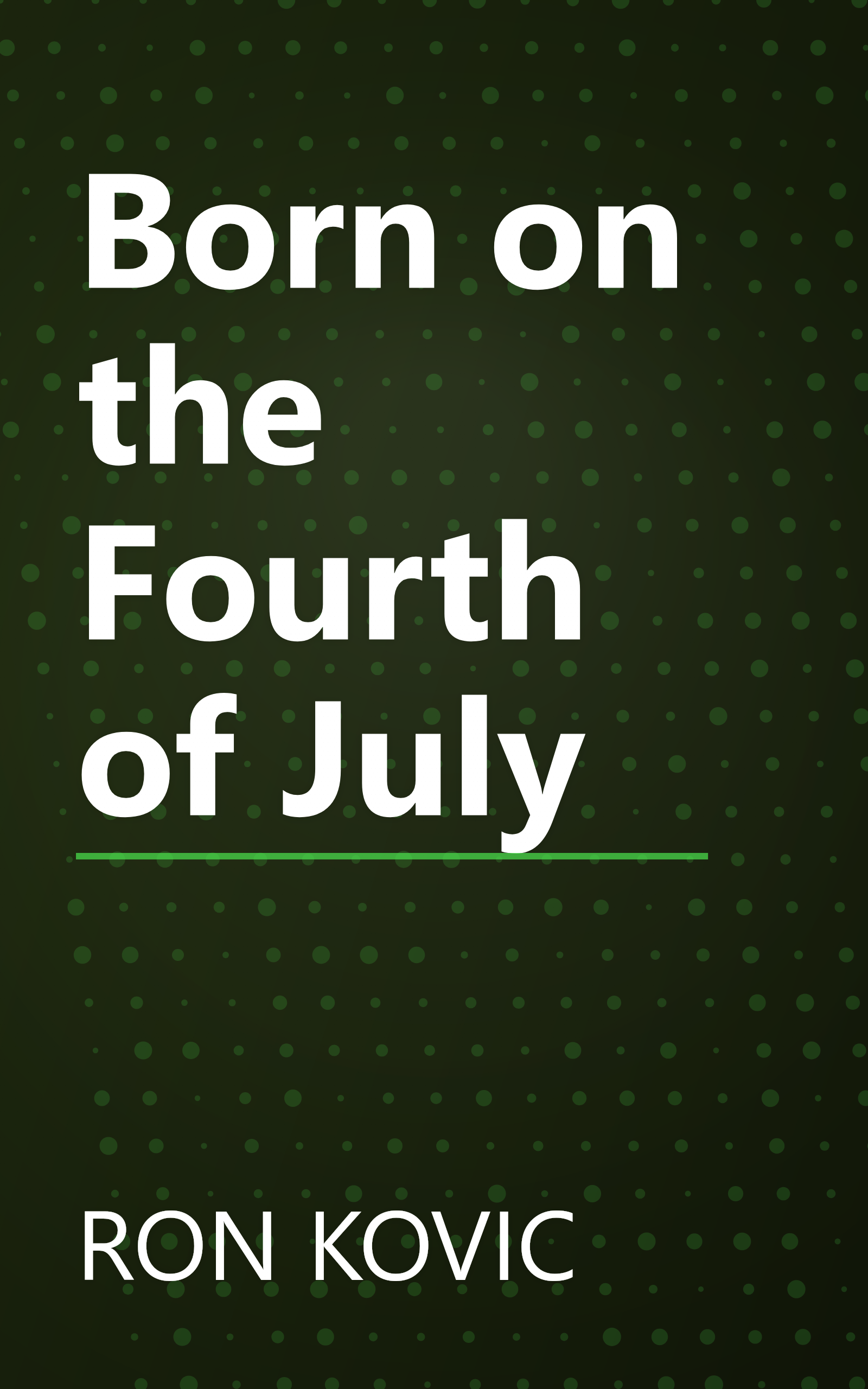 Born on the Fourth of July book cover