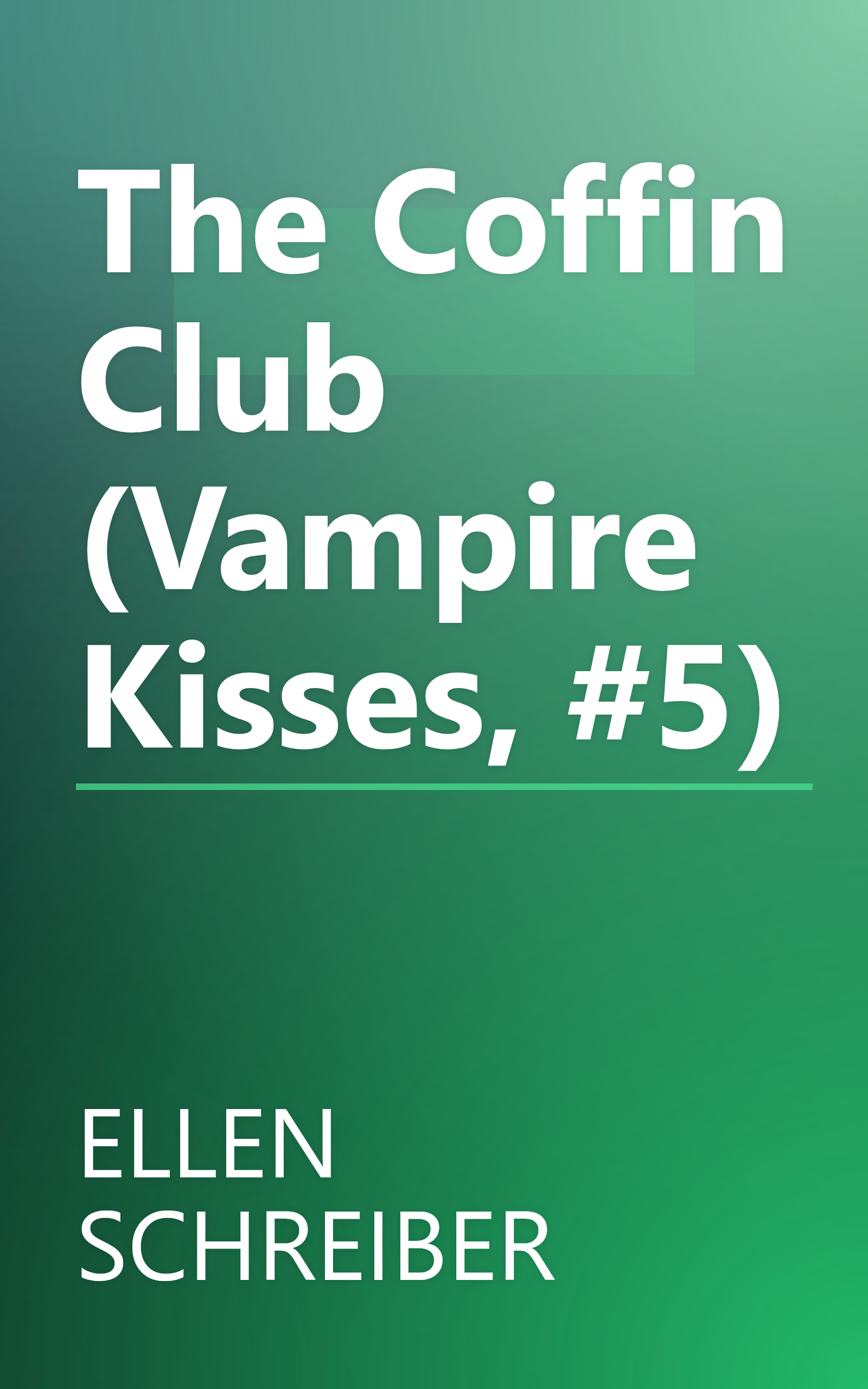 The Coffin Club (Vampire Kisses, #5) book cover
