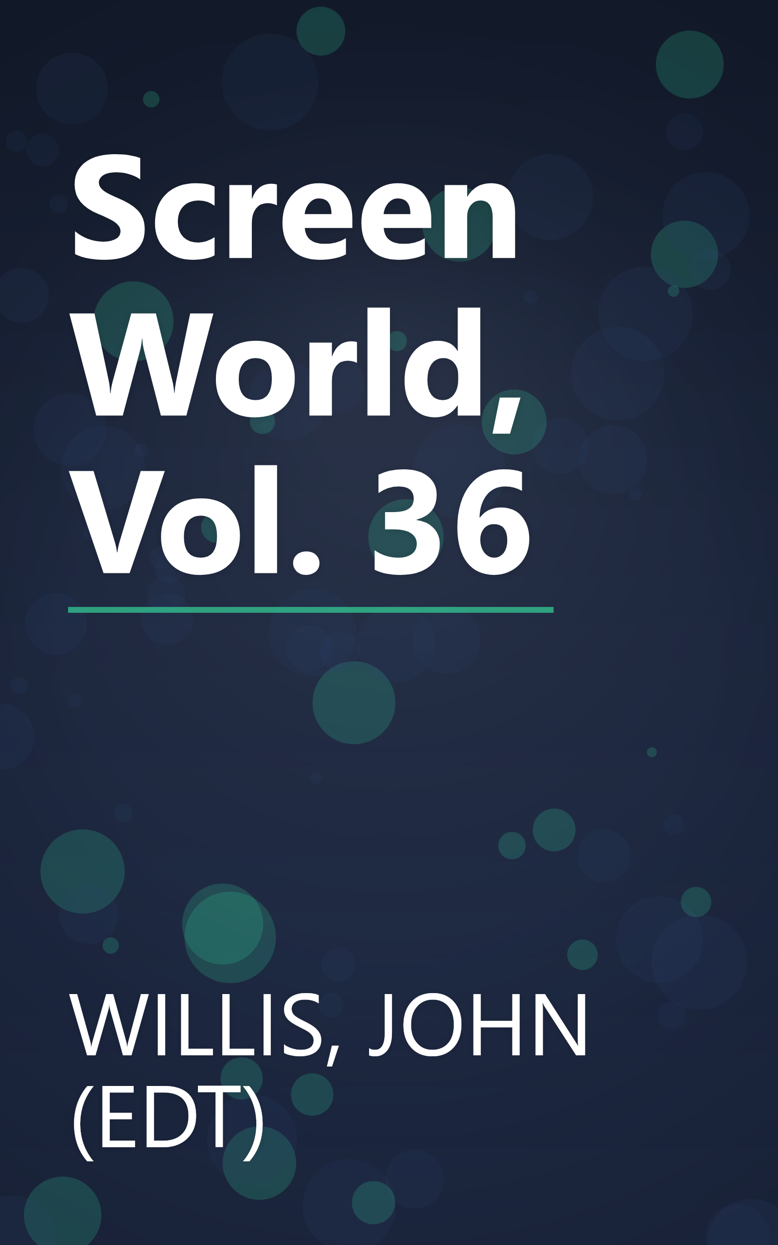 Screen World, Vol. 36 book cover