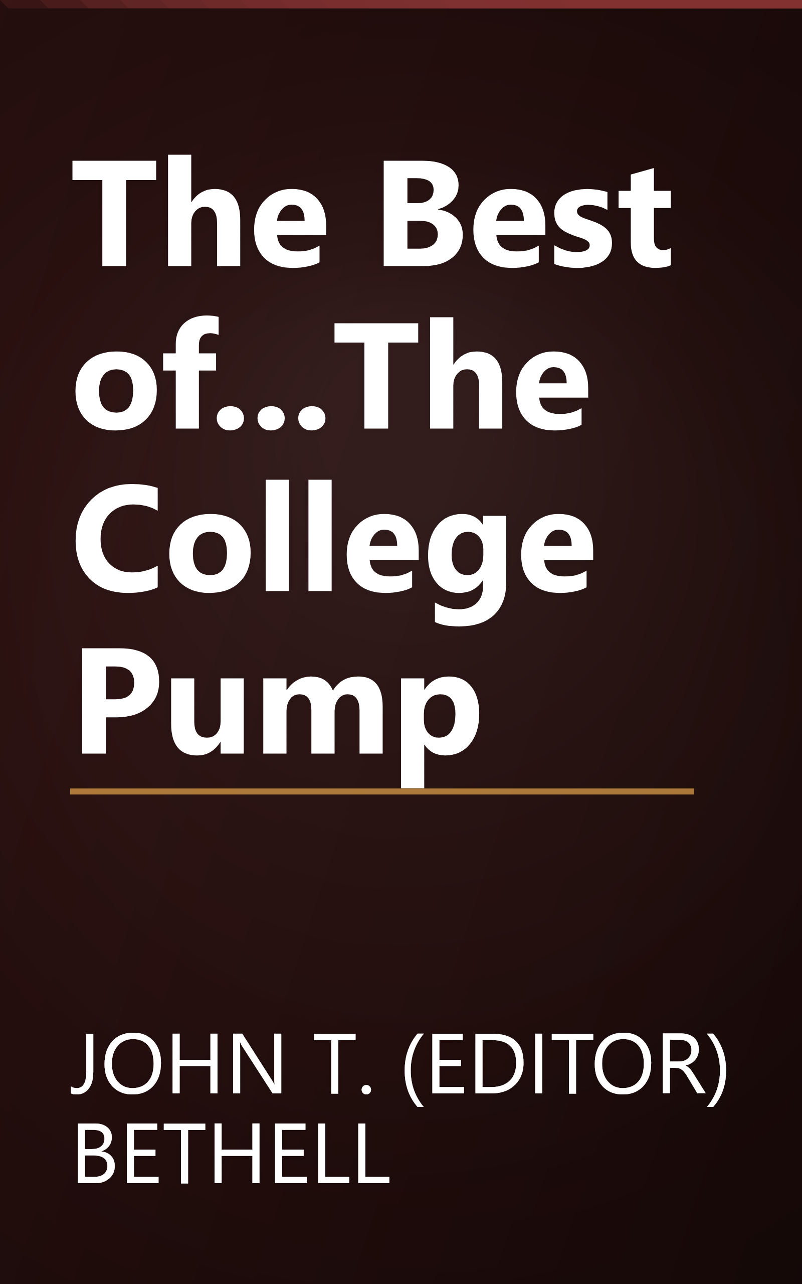 The Best of...The College Pump book cover