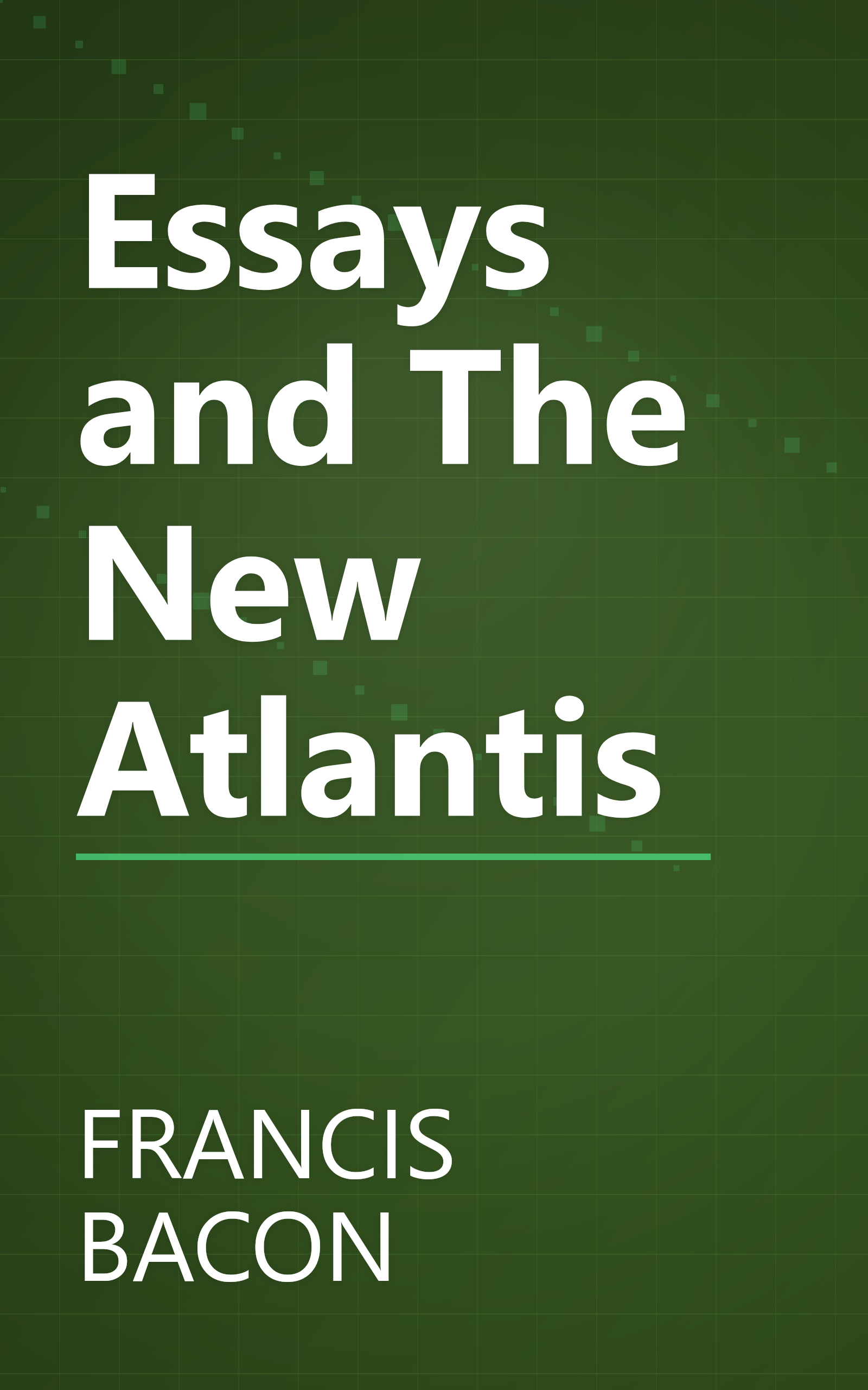Essays and The New Atlantis book cover