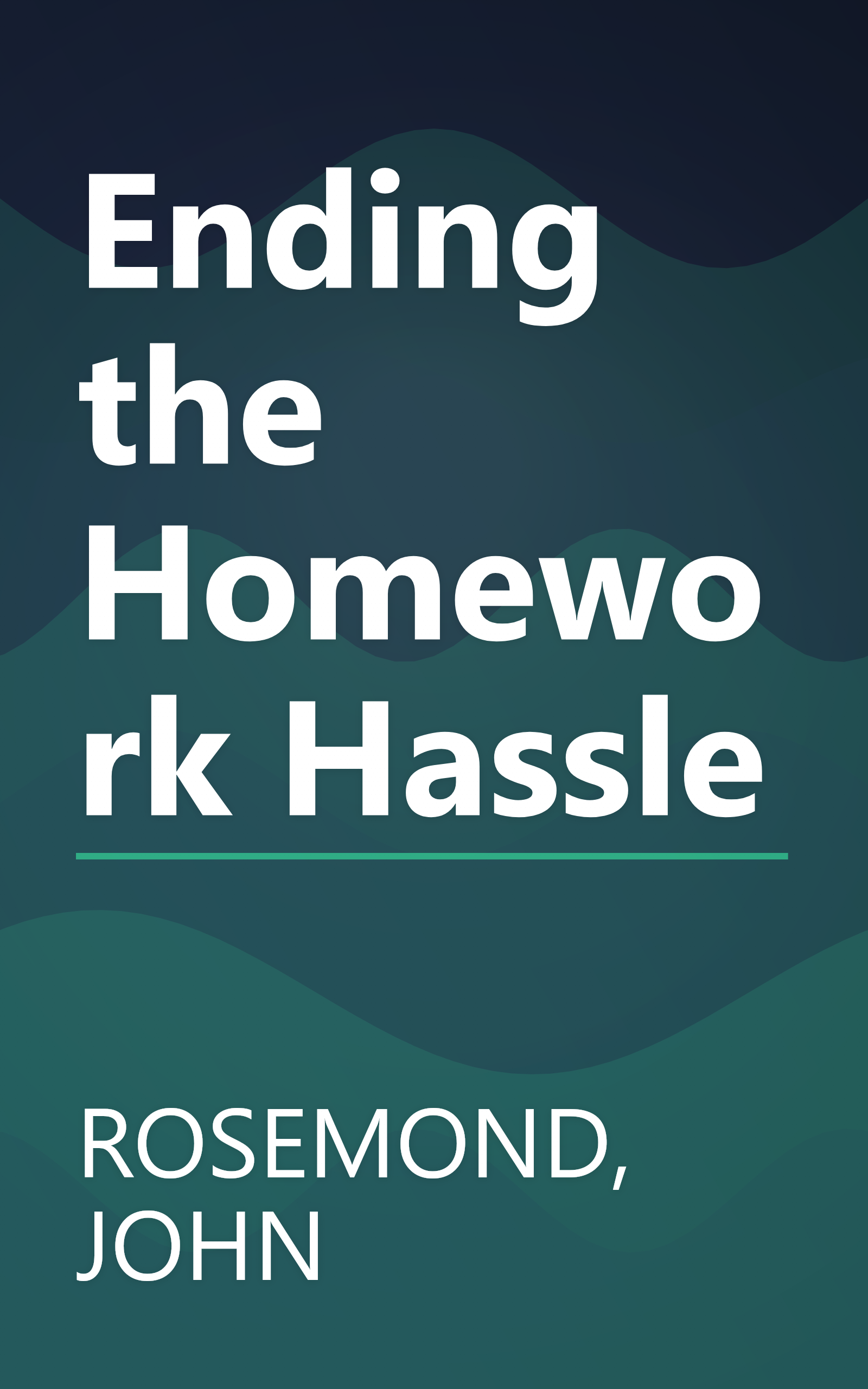 Ending the Homework Hassle book cover
