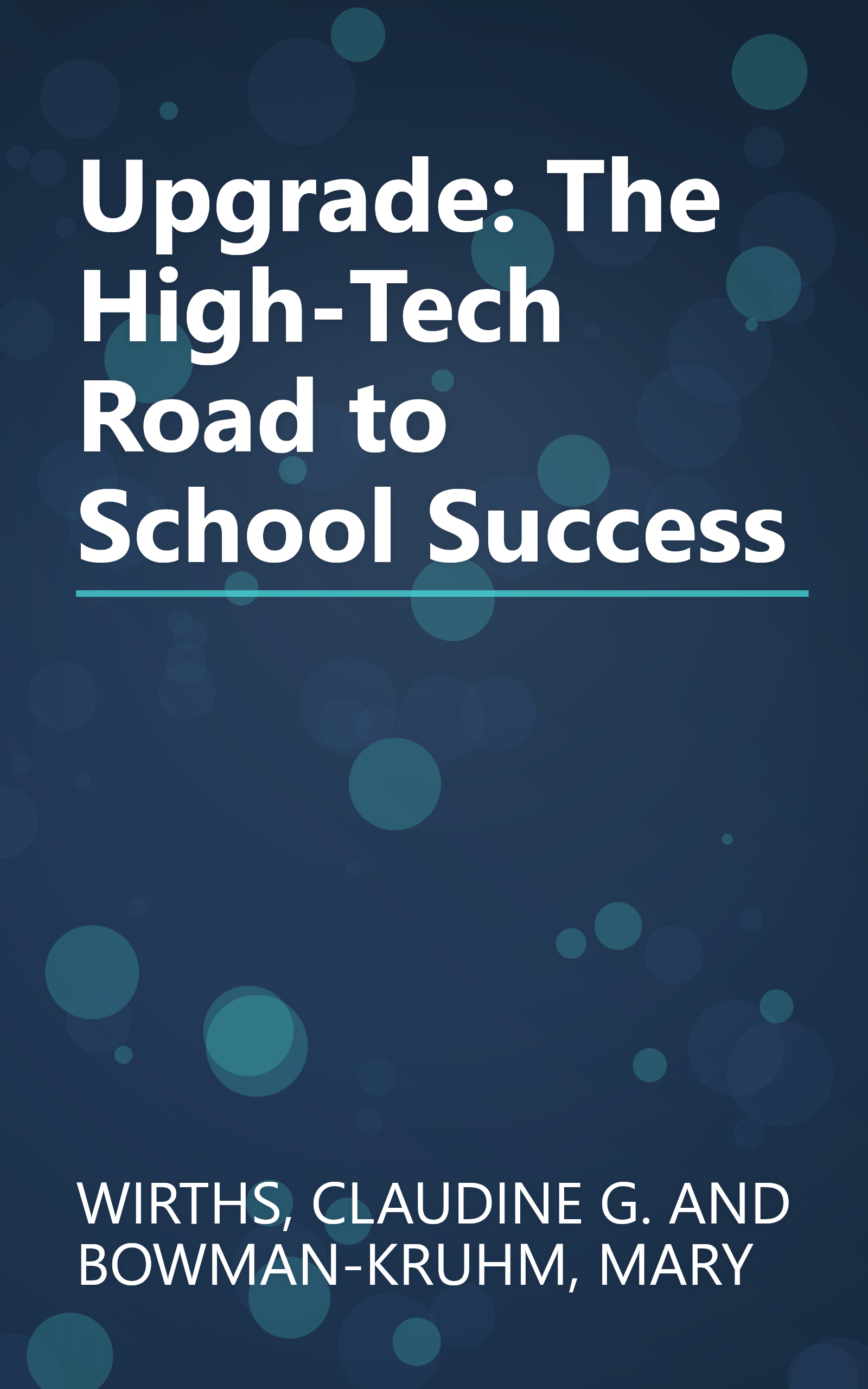 Upgrade: The High-Tech Road to School Success book cover