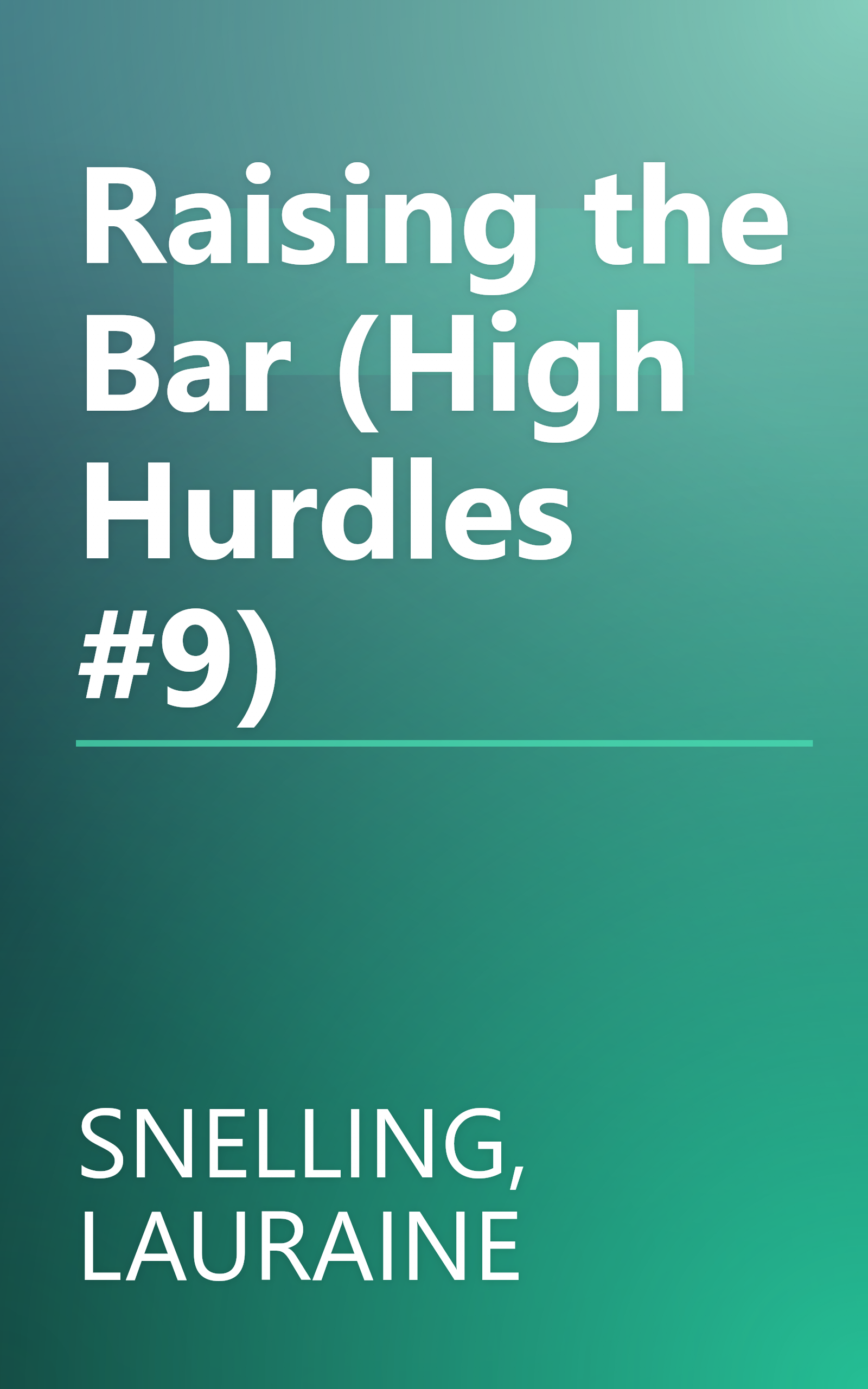 Raising the Bar (High Hurdles #9) book cover