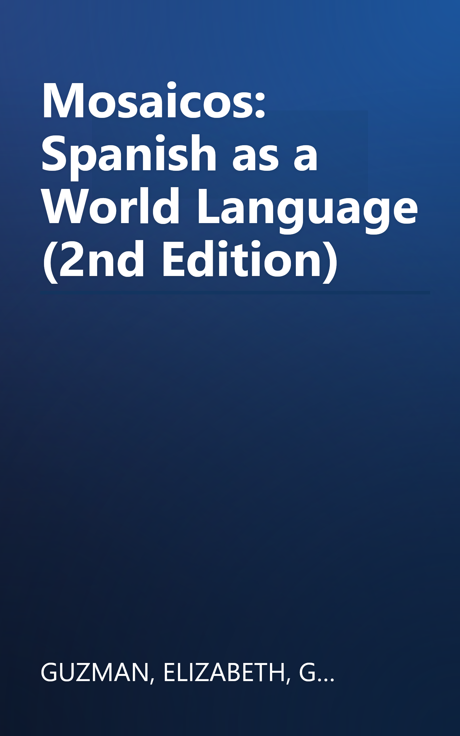 Mosaicos: Spanish as a World Language (2nd Edition) book cover