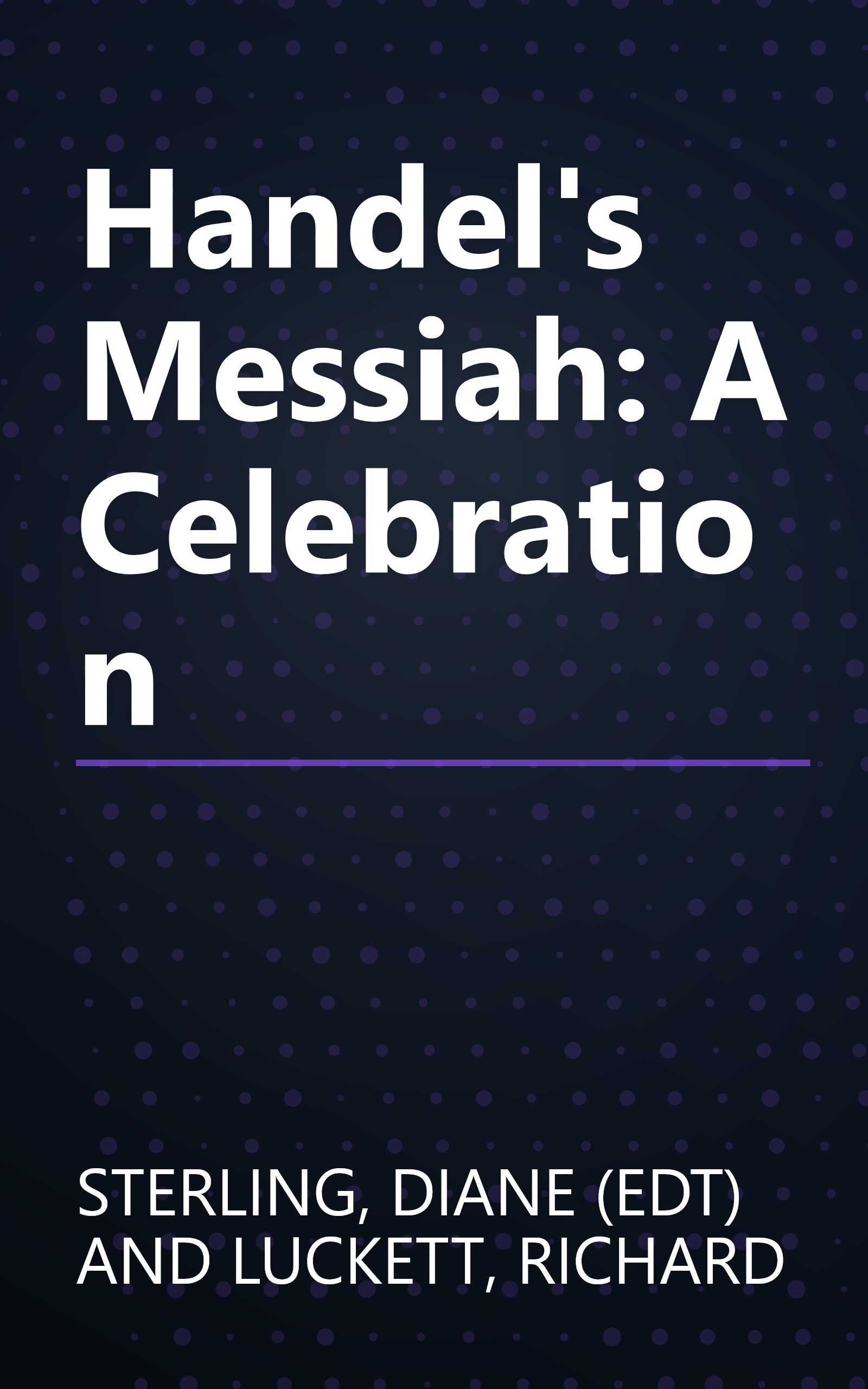 Handel's Messiah: A Celebration book cover