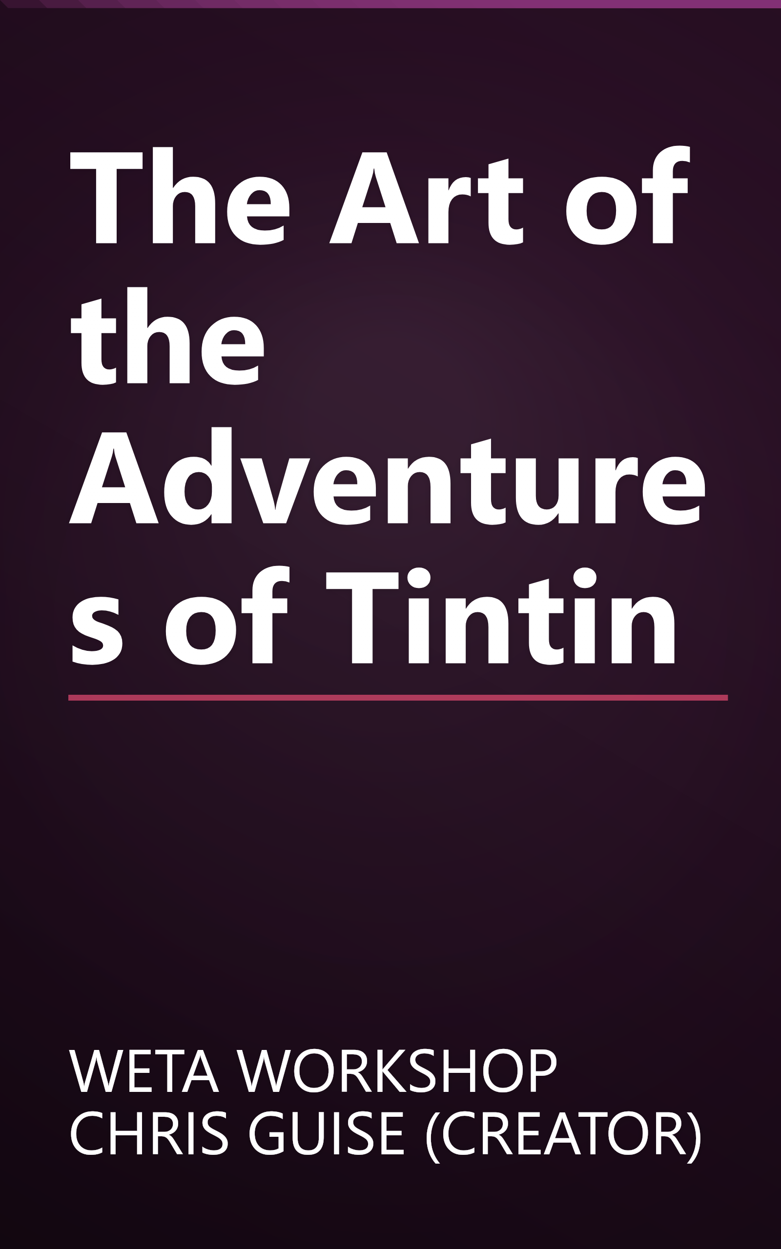 The Art of the Adventures of Tintin book cover