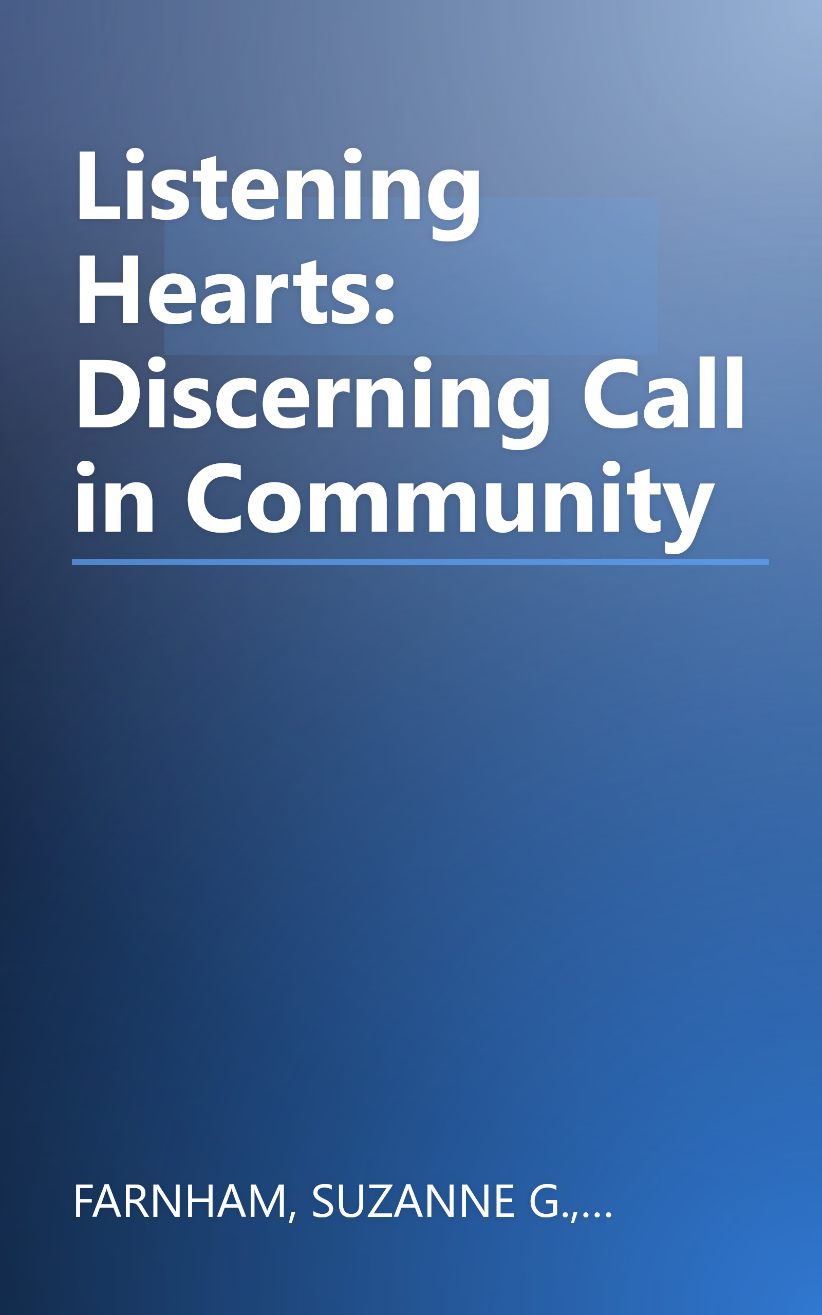 Listening Hearts: Discerning Call in Community book cover
