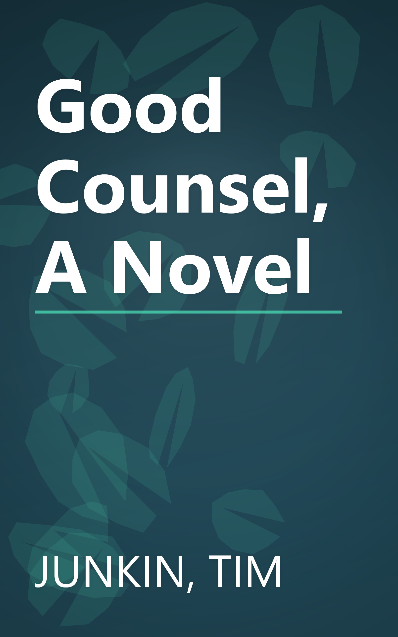 Good Counsel, A Novel book cover